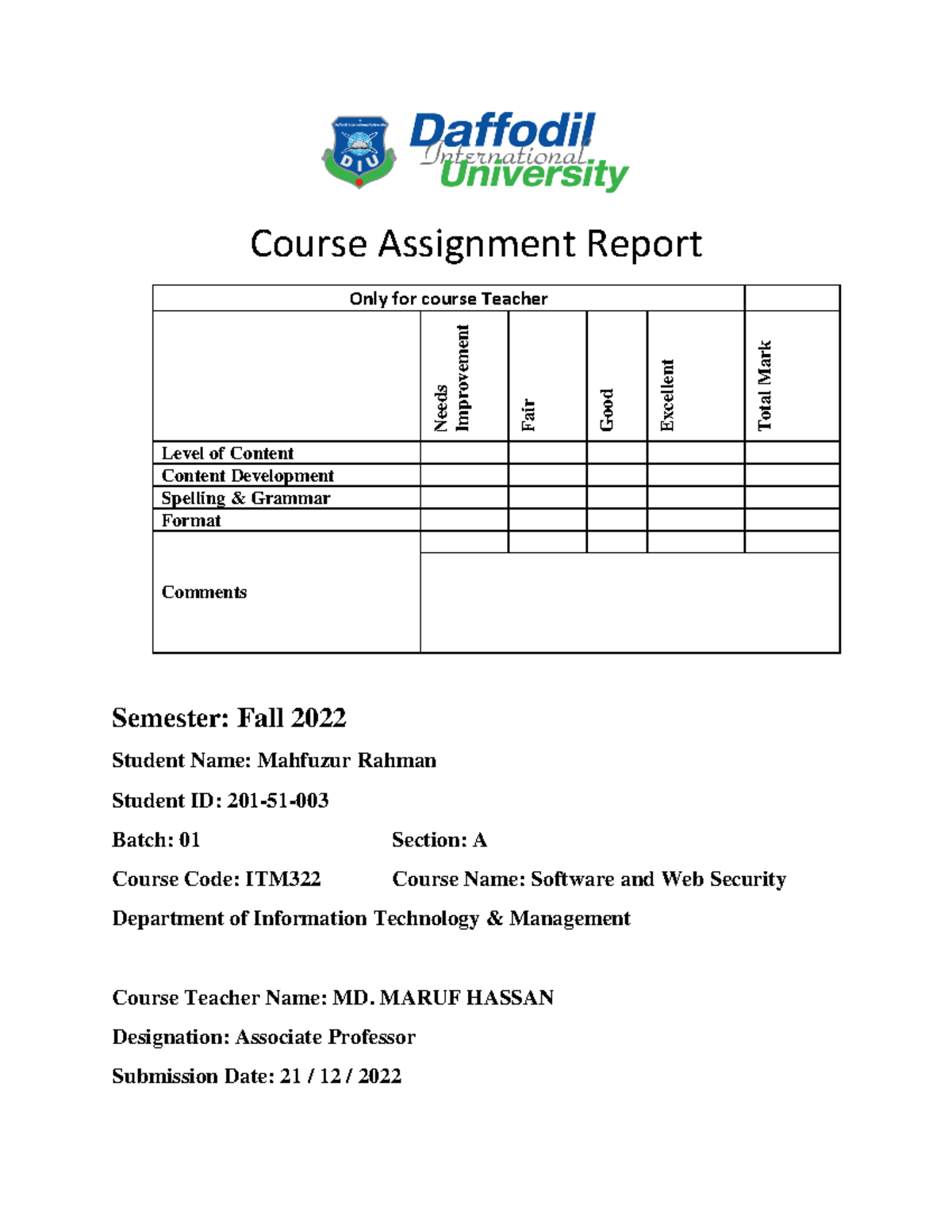 Assignment-OF-ITM322 - Course Assignment Report Only for course Teacher ...