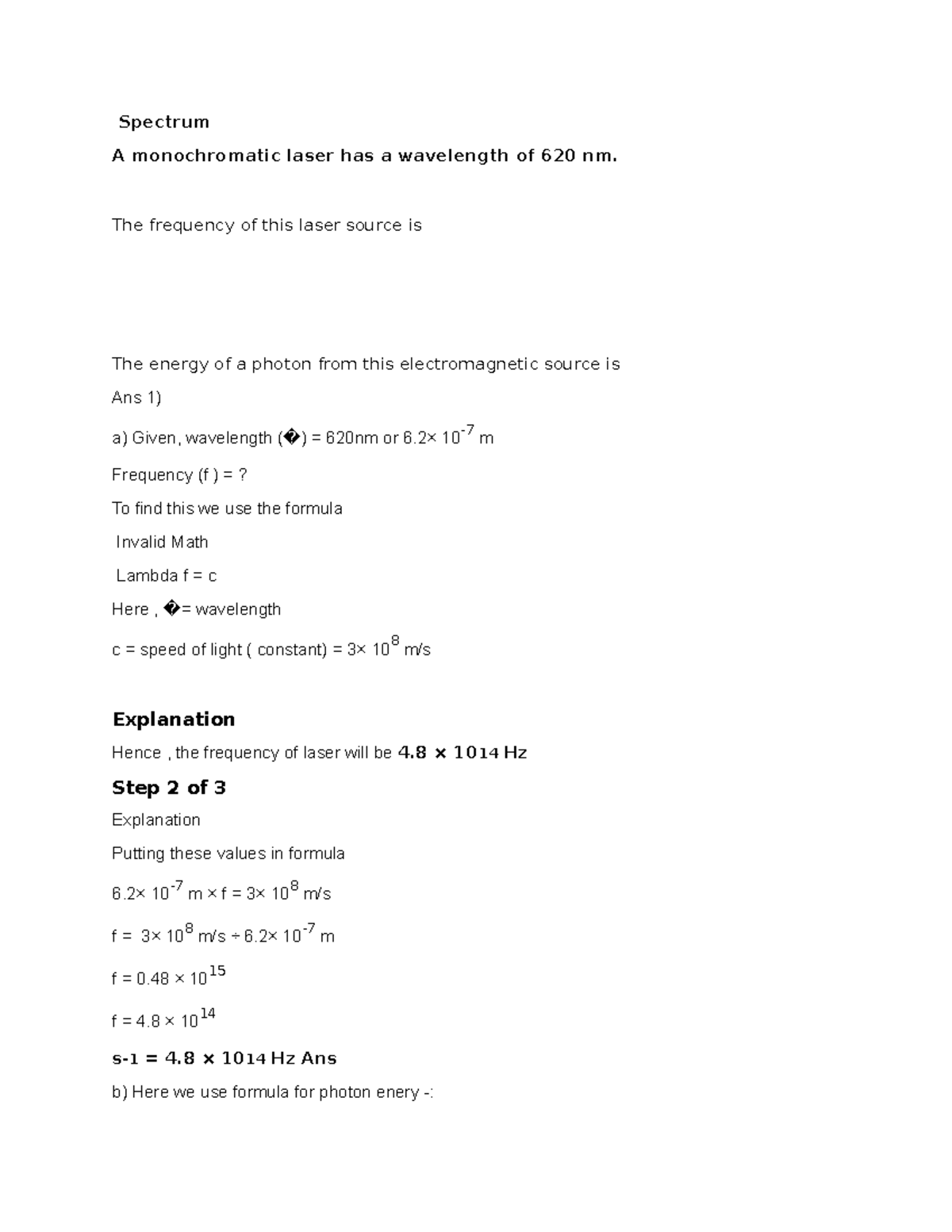 Wavelength - Spectrum laser problem - Spectrum A monochromatic laser ...