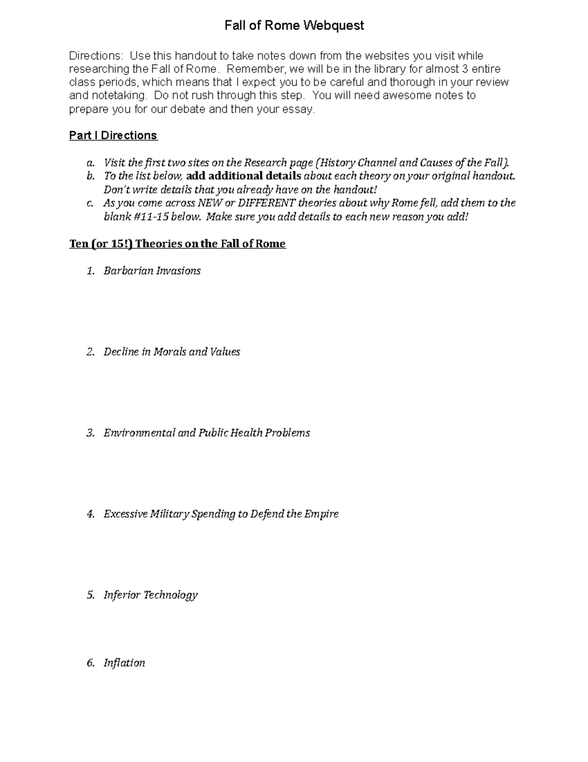 Fall of Rome Webquest - TBA - Directions: Use this handout to take ...