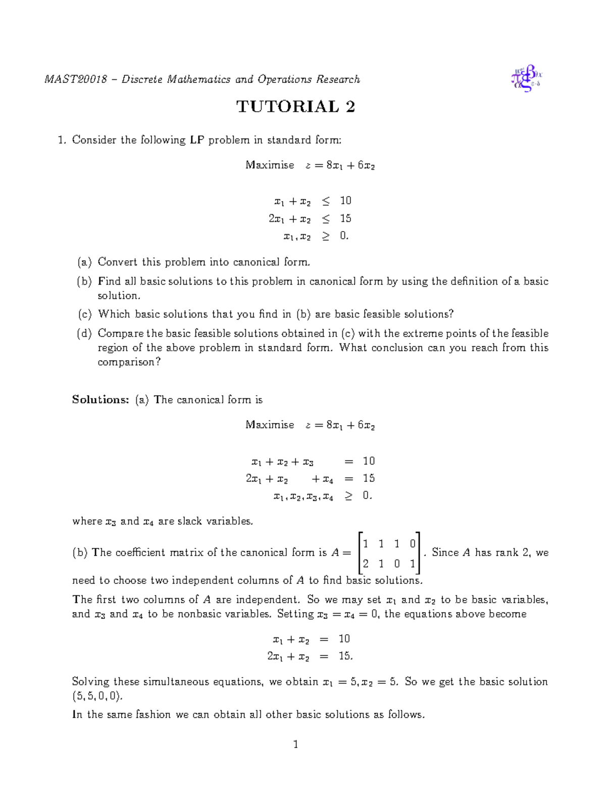 Tutorial-OR02-sol - Tutorial in week3. - TUTORIAL 2 Consider the ...