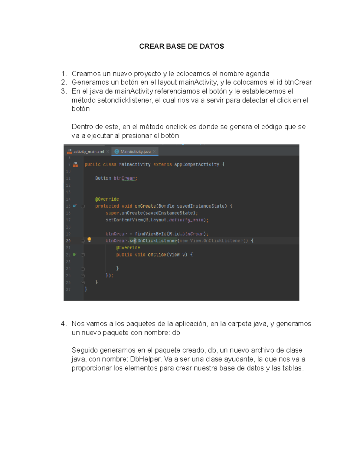 SQLite Android - dasdad - CREAR BASE DE DATOS 1. Creamos un nuevo ...