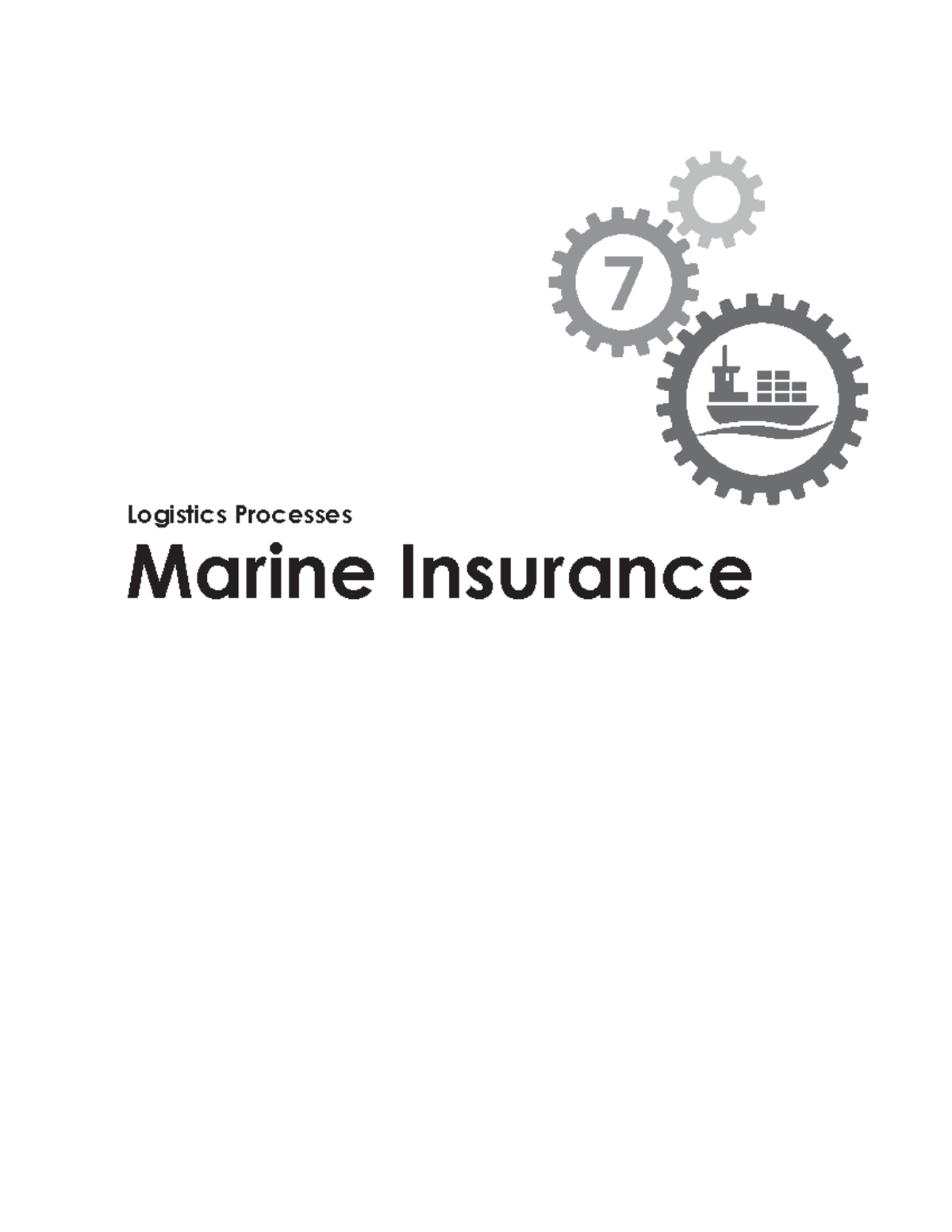 LP 07 - Marine Insurance - Logistics Processes Marine Insurance 7 ...