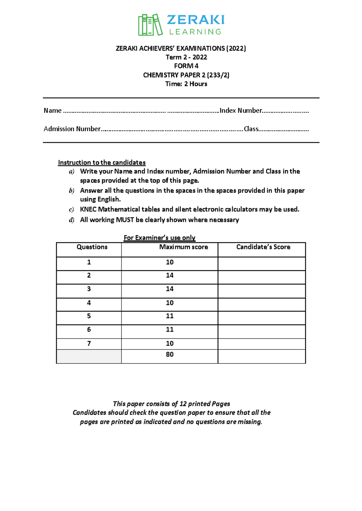 Chemistry Form 4 Paper 2 Question Paper Zeraki Achievers 7.0 - August 2022 025410 - ZERAKI - Studocu