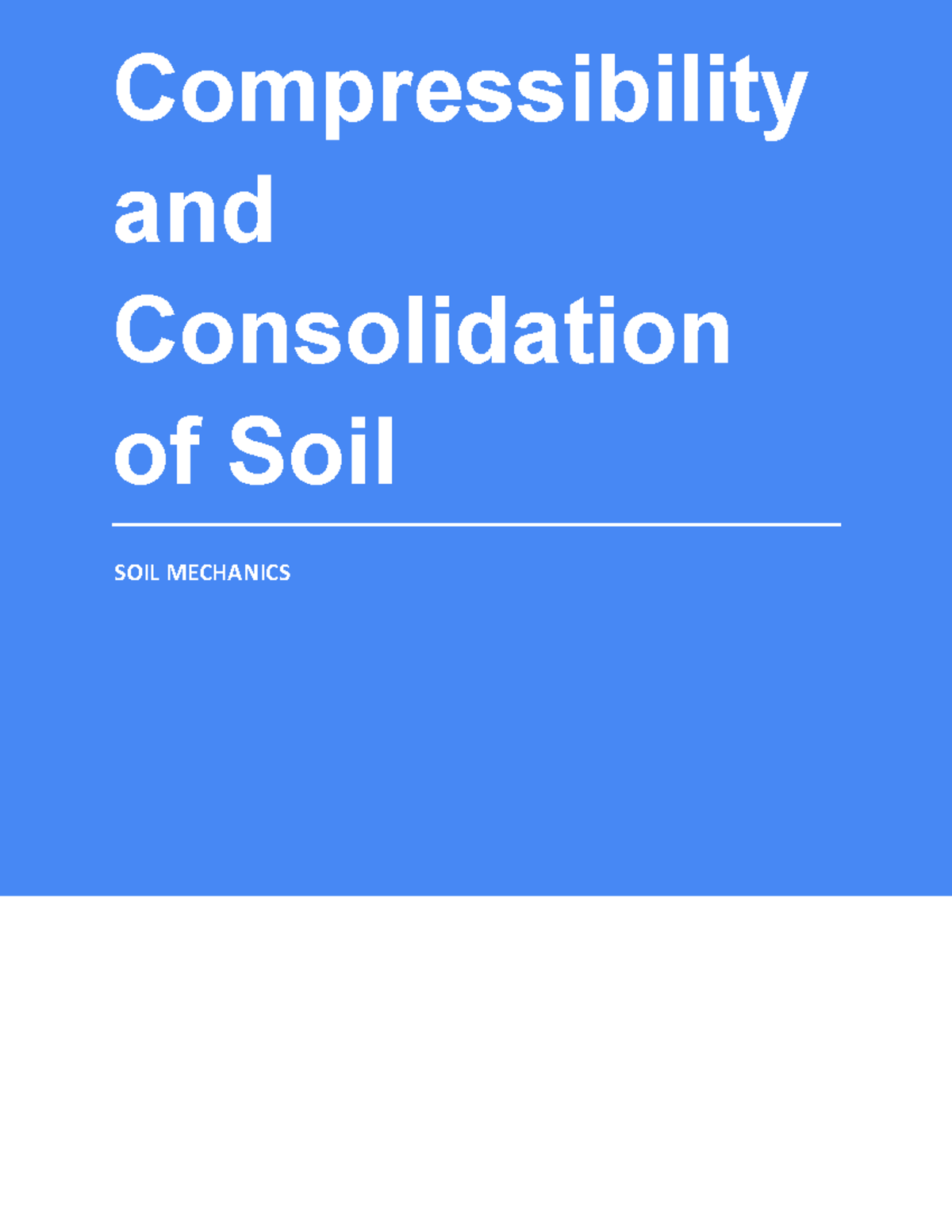 Compressibility and Consolidation of Soil - Copyright © 2014-2020 ...