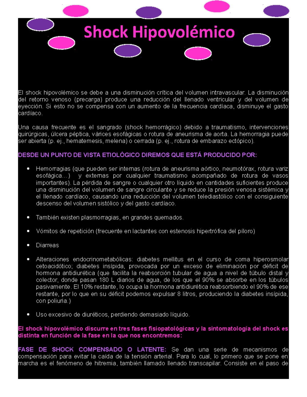 El shock hipovolémico.El shock hipovolémico se debe a una disminución ...