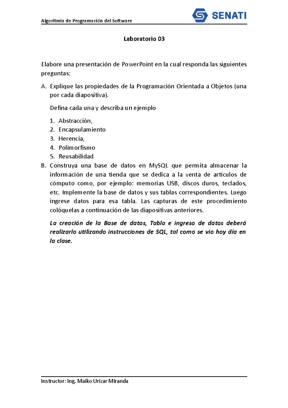 Labo03 imprimir - laboratirooi 2 - Algoritmia de Programación del ...