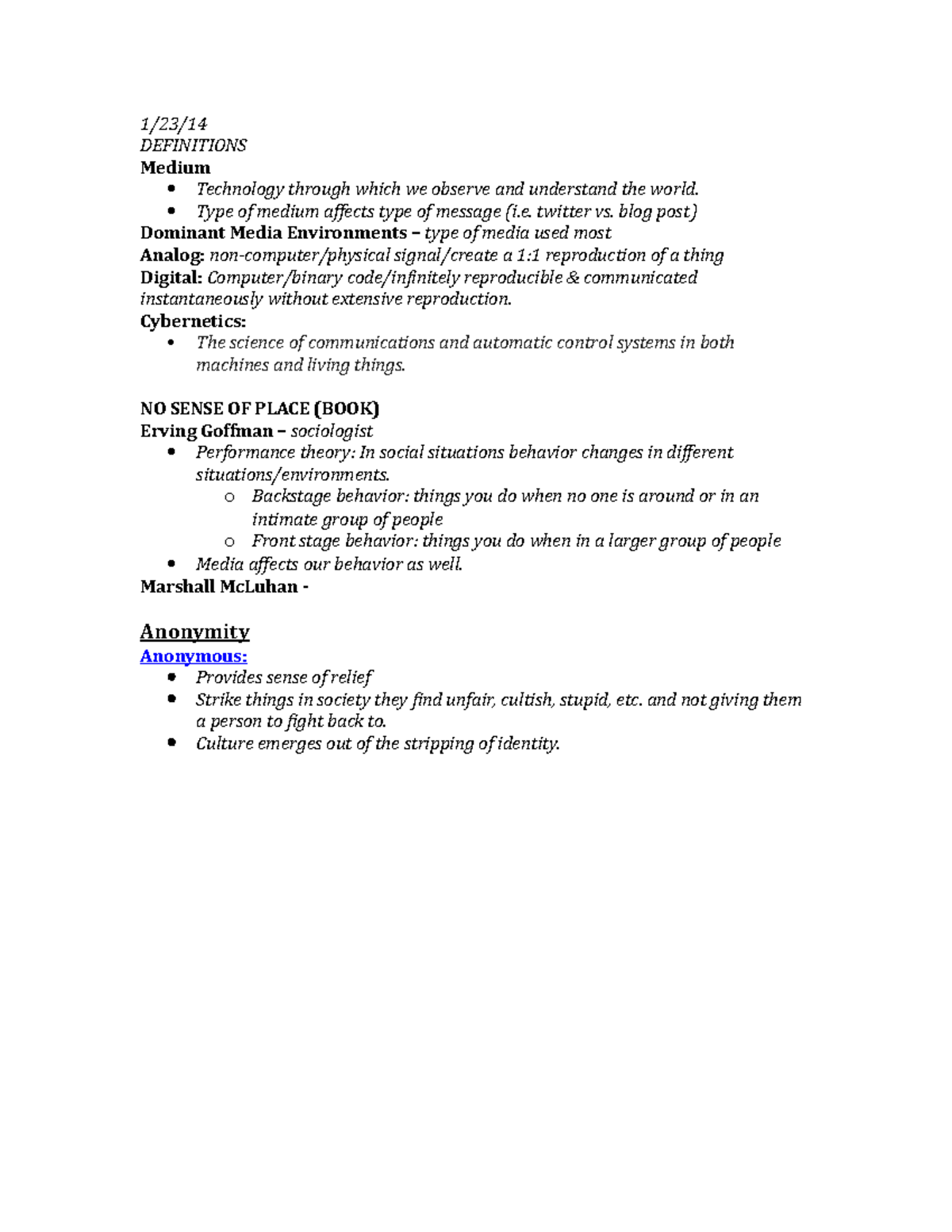 Class Notes (Digital Media & Cyberculture) - 1/23/ DEFINITIONS Medium ...