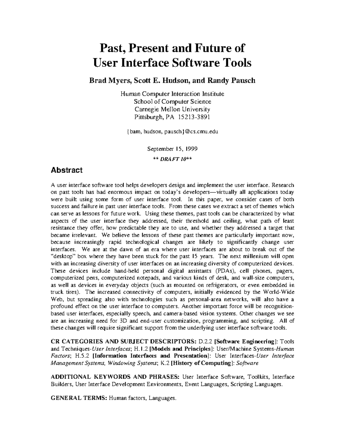 Futureofhci - jlcsbsjoCBS - Past, Present and Future of User Interface Software Tools Brad Myers ...