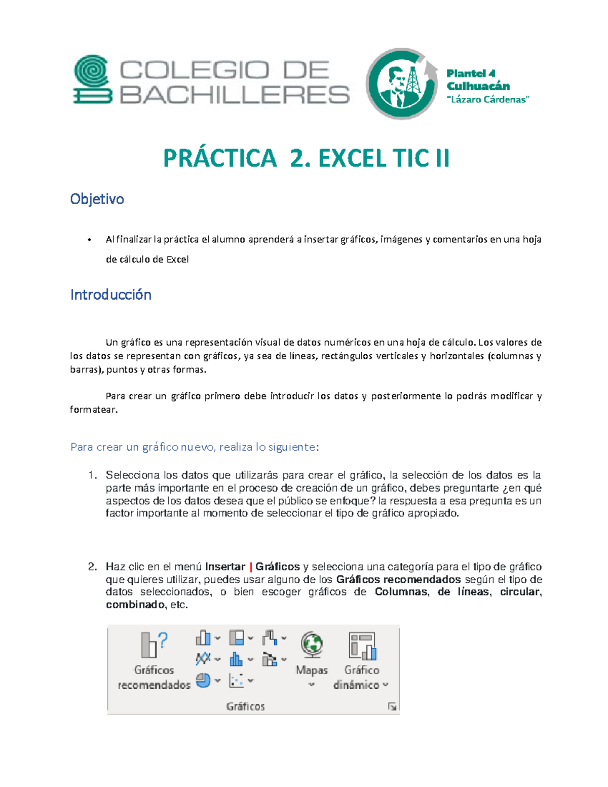 Practica 2 Excel Tics2 23-A - PRÁCTICA 2. EXCEL TIC II Objetivo Al finalizar la práctica el ...