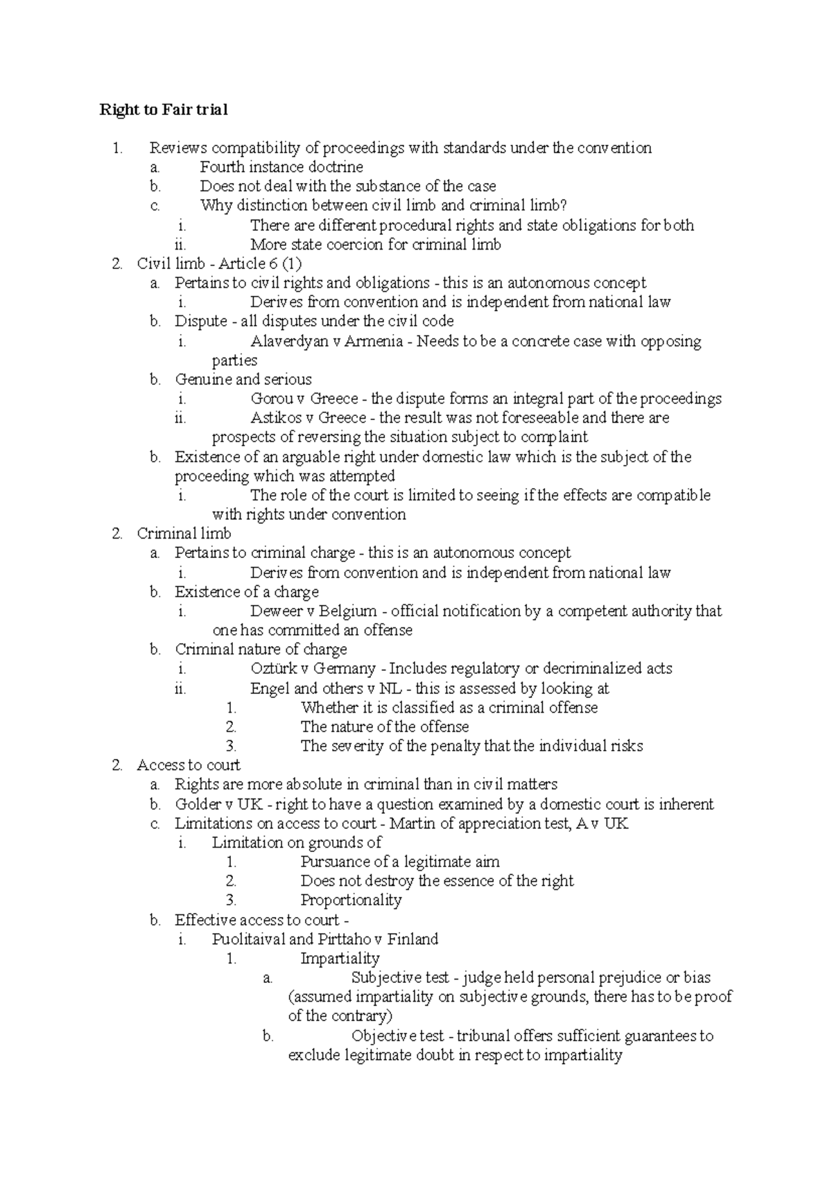 Right to Fair trial - 2. 2. 2. Reviews compatibility of proceedings ...