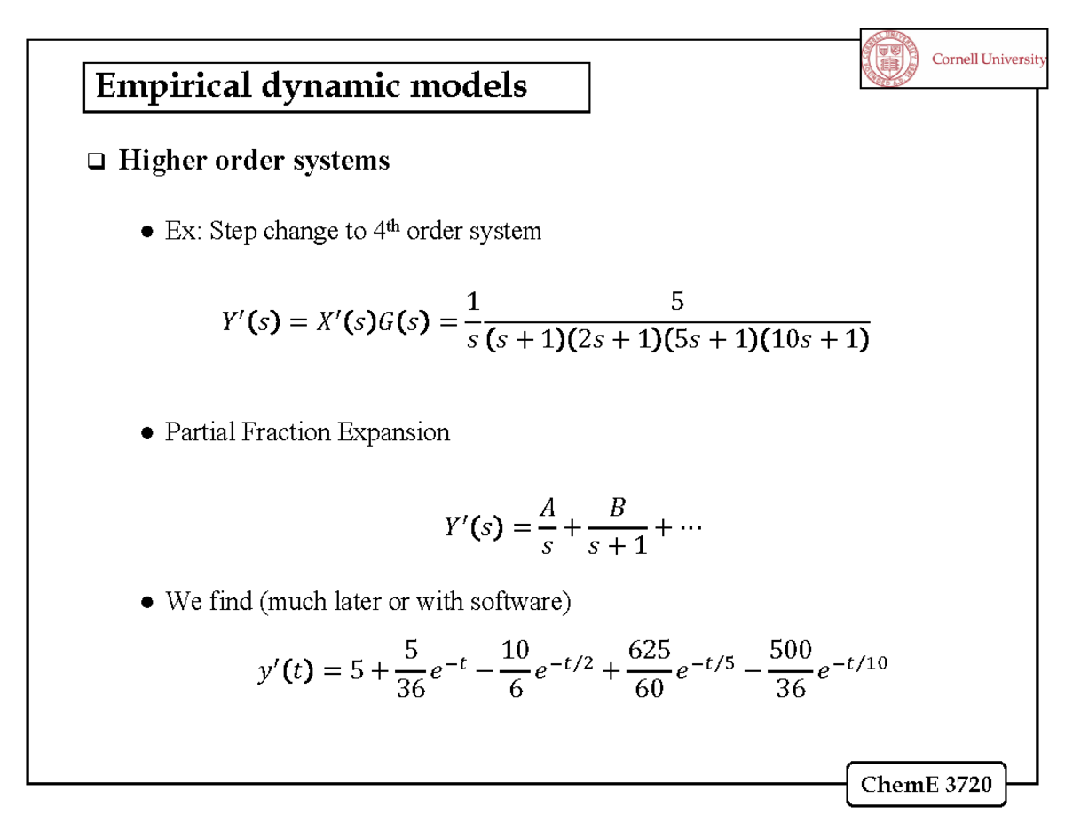 Chem E 3720 2023 Topic 7b - Empirical dynamic models Higher order ...