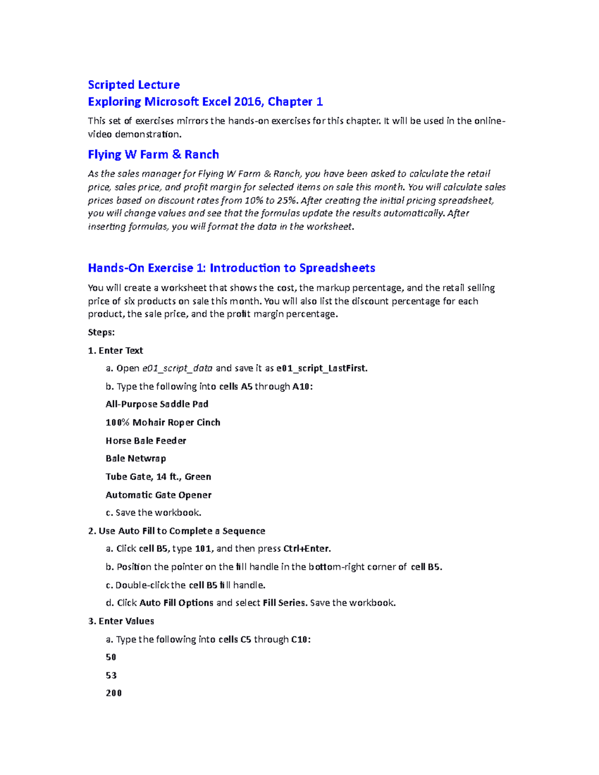 E01 script - ffv - Scripted Lecture Exploring Microsoft Excel 2016 ...