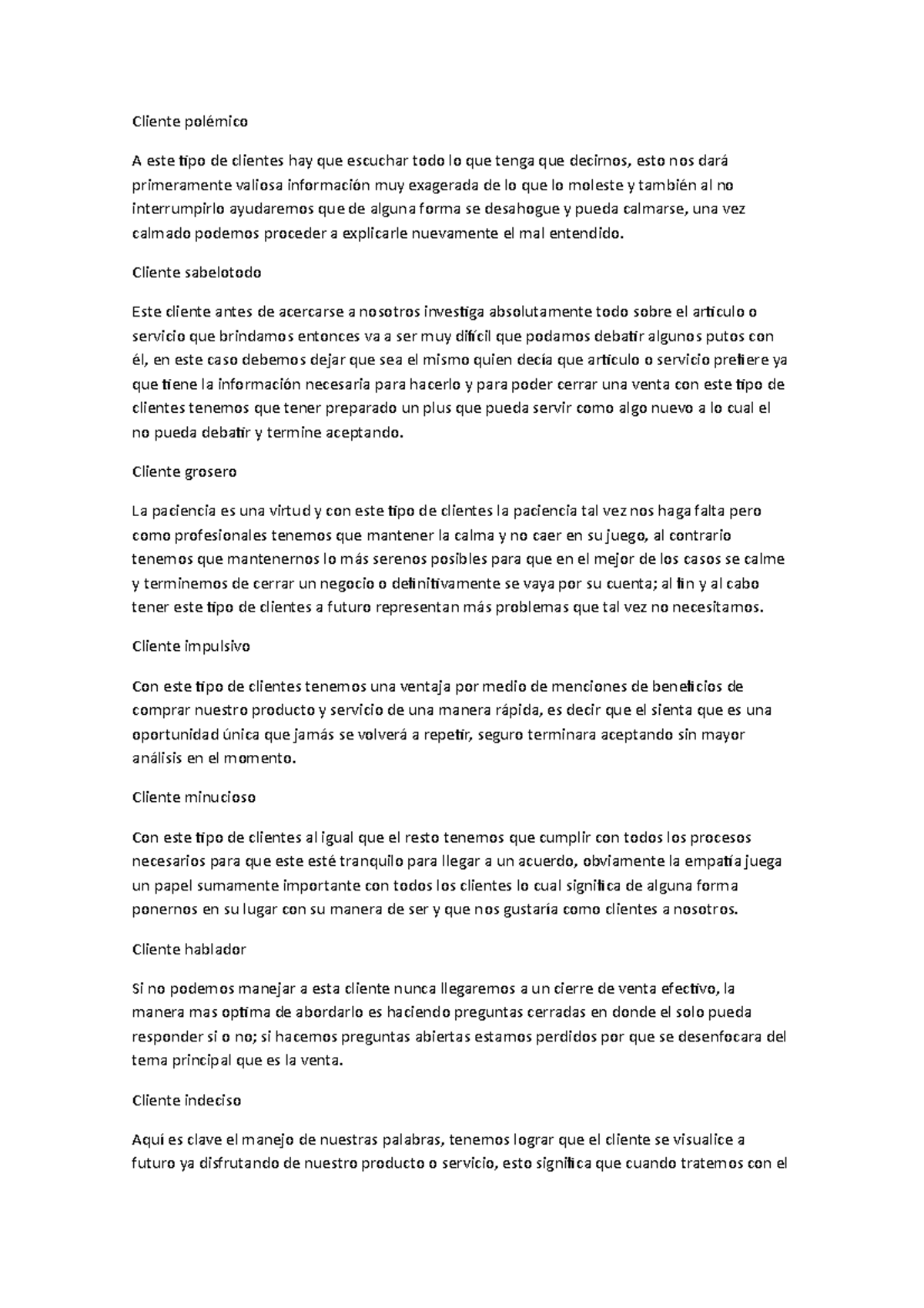 Cliente polémico para estudio y repaso - Cliente polémico A este tipo ...