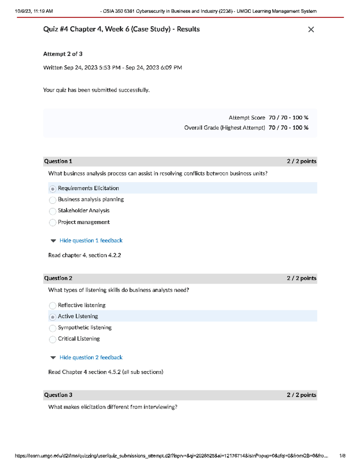 Quiz4 - Quiz - Quiz #4 Chapter 4, Week 6 (Case Study) - Results X Attempt 2 of 3 Written Sep 24 ...