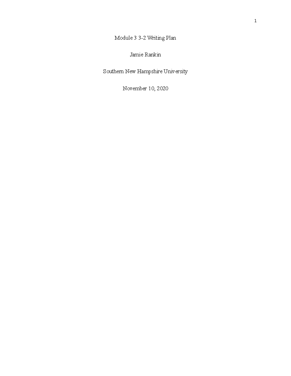 Module 3 3 2 Assignment 1 Milestone 1 Submission Writing Plan Draft - 1 ...
