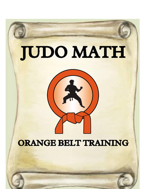 mathematics or geometry - ©Judo Math Inc. JUDO MATH ORANGE BELT ...