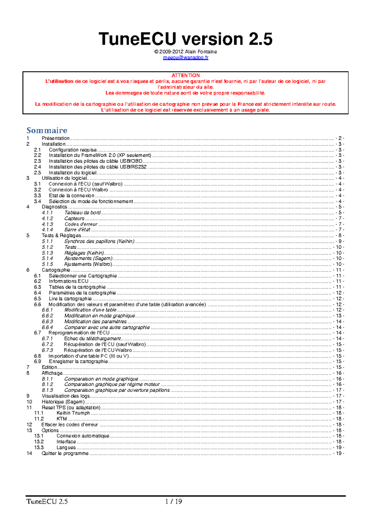 Tune ECU 2 - sssss vvv - TuneECU version 2. © 2009-2012 Alain Fontaine ...