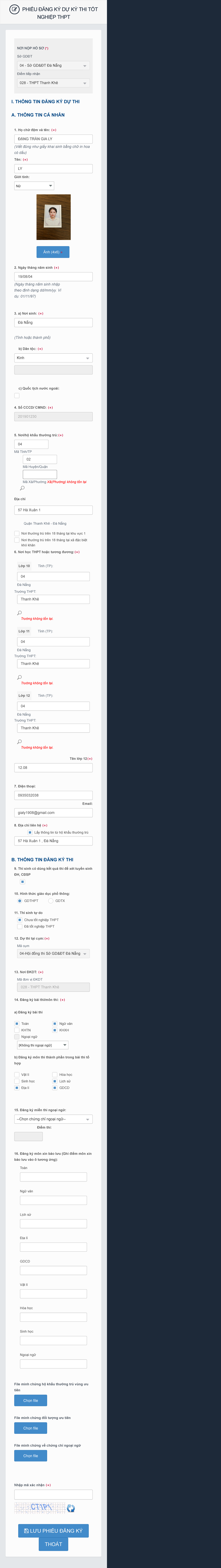 Hệ thống thi tốt nghiệp THPT - ! PHIẾU ĐĂNG KÝ DỰ KỲ THI TỐT NGHIỆP THPT I. THÔNG TIN ĐĂNG KÝ DỰ ...
