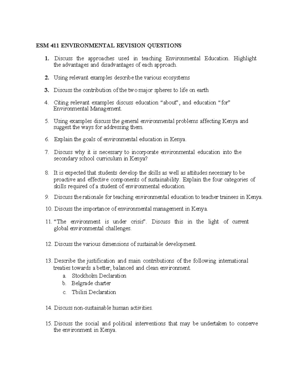 ESM 410 Revision Question - ESM 411 ENVIRONMENTAL REVISION QUESTIONS Discuss the approaches used ...