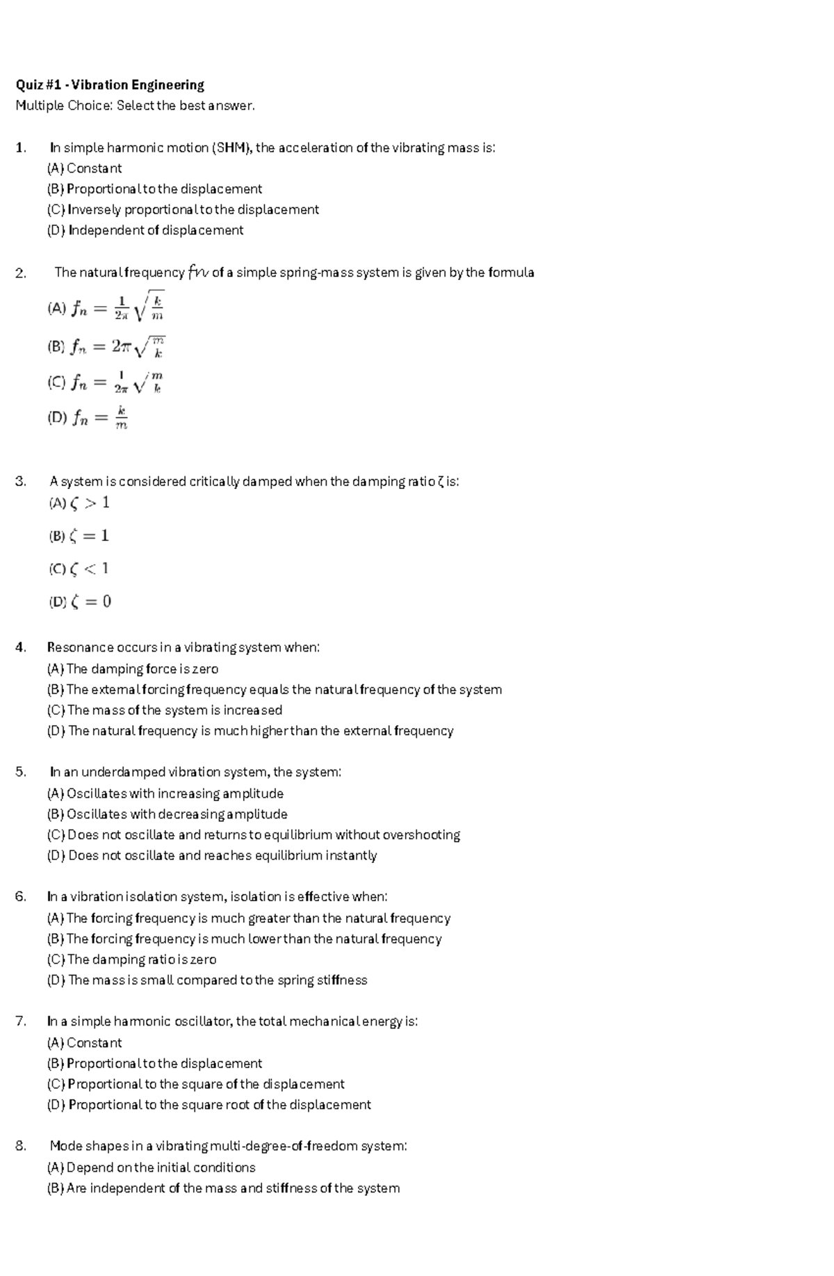 Quiz-1 110716 - I need help - Quiz #1 - Vibration Engineering Multiple ...