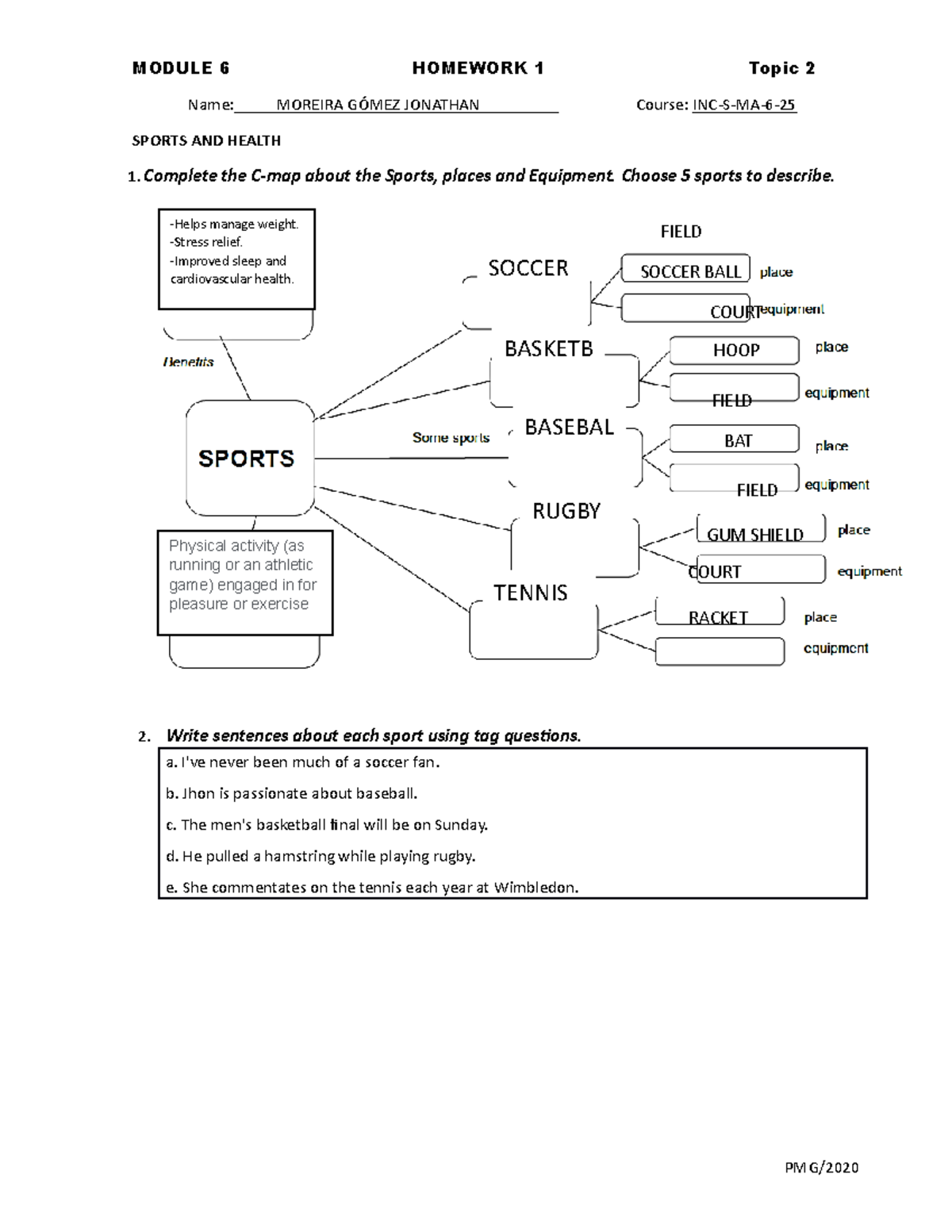 HW.1-Mod.6 topic 2 Cmap - MODULE 6 HOMEWORK 1 Topic 2 Name: MOREIRA ...