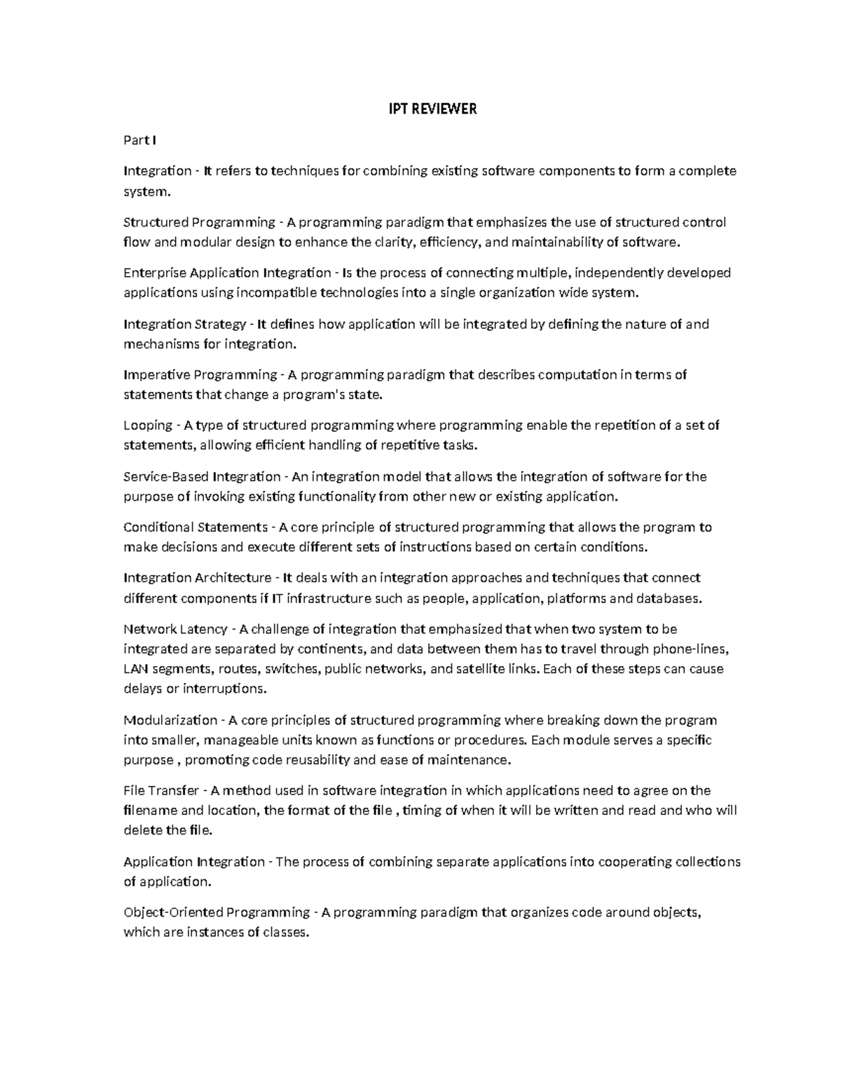 IPT Reviewer - IPT REVIEWER Part I Integration - It refers to techniques for combining existing ...