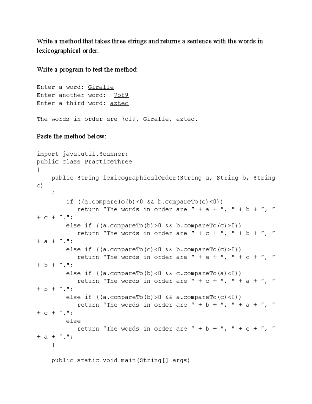 Return Sentence - Write a method that takes three strings and returns a ...