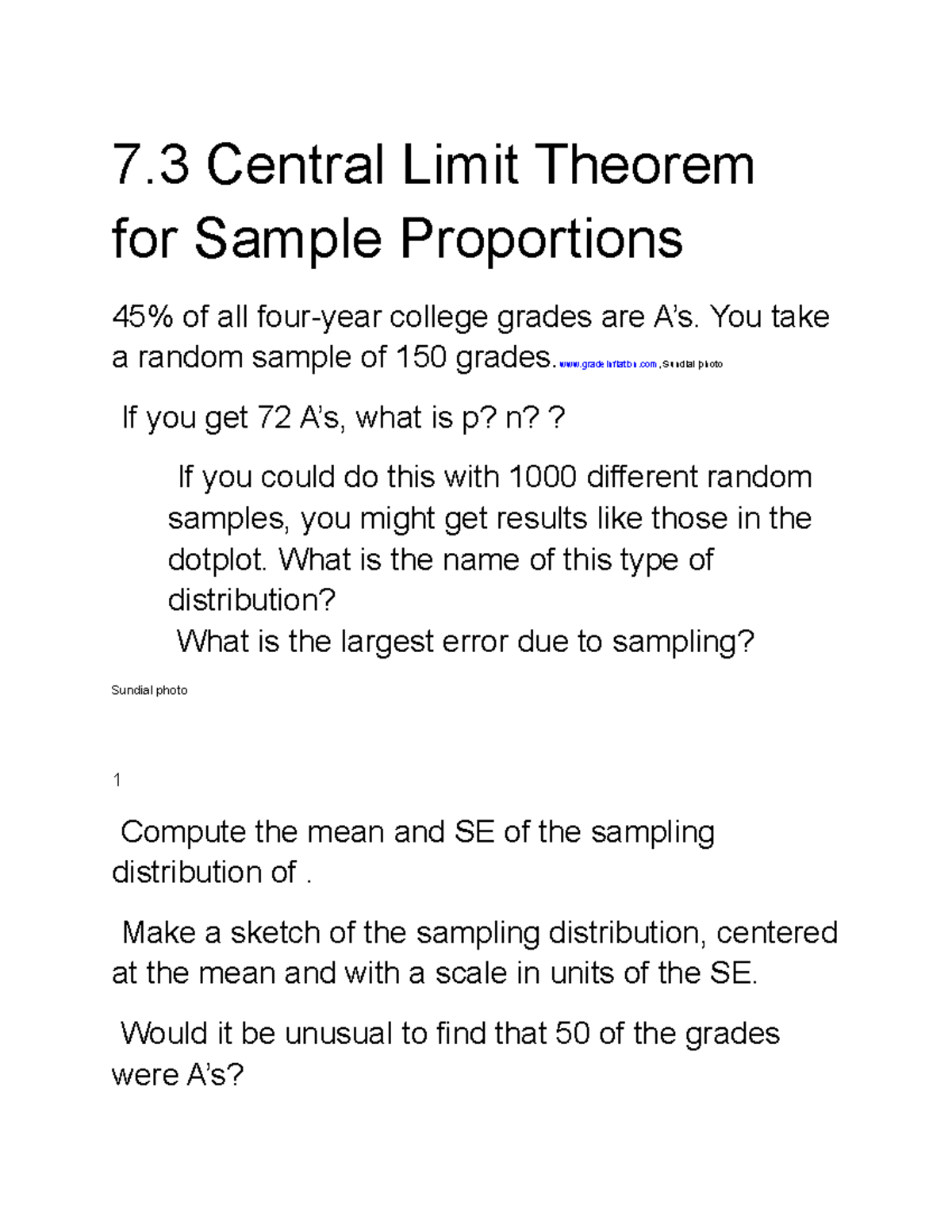 Math Stats 3 - 7 Central Limit Theorem for Sample Proportions 45% of ...