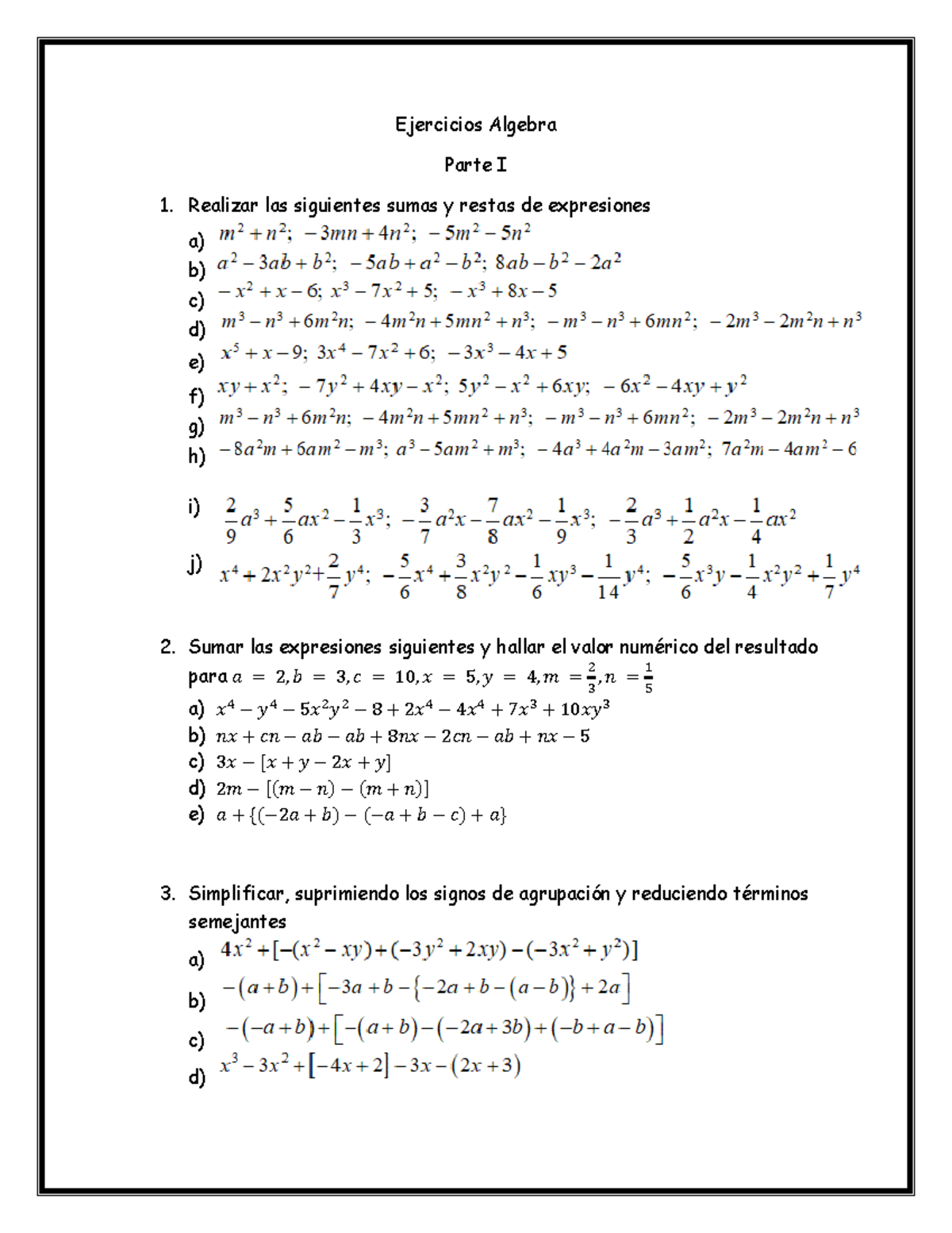 Ejercicios Algebra Parte I - Ejercicios Algebra Parte I Realizar las ...