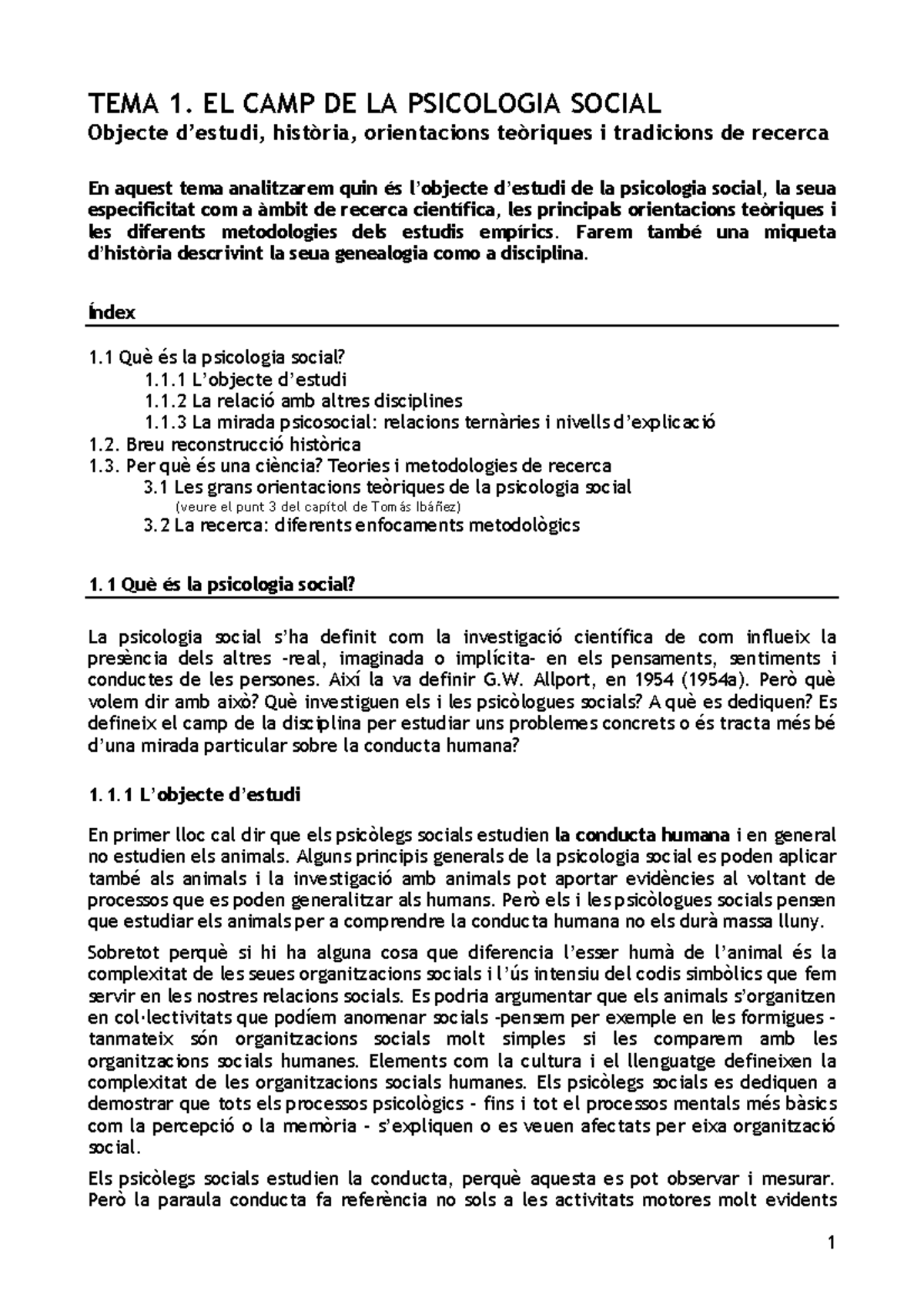 TEMA 1- Psicologia Social - TEMA 1. EL CAMP DE LA PSICOLOGIA SOCIAL Objecte d’estudi, història ...