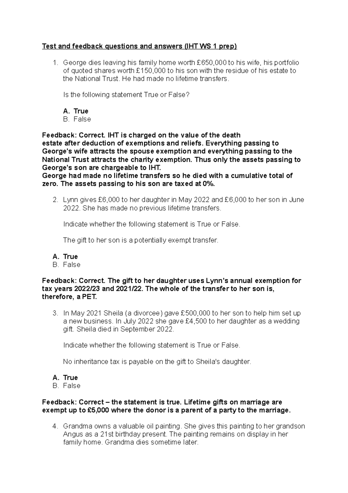 Test and feedback questions and answers IHT 1 - He had made no lifetime ...