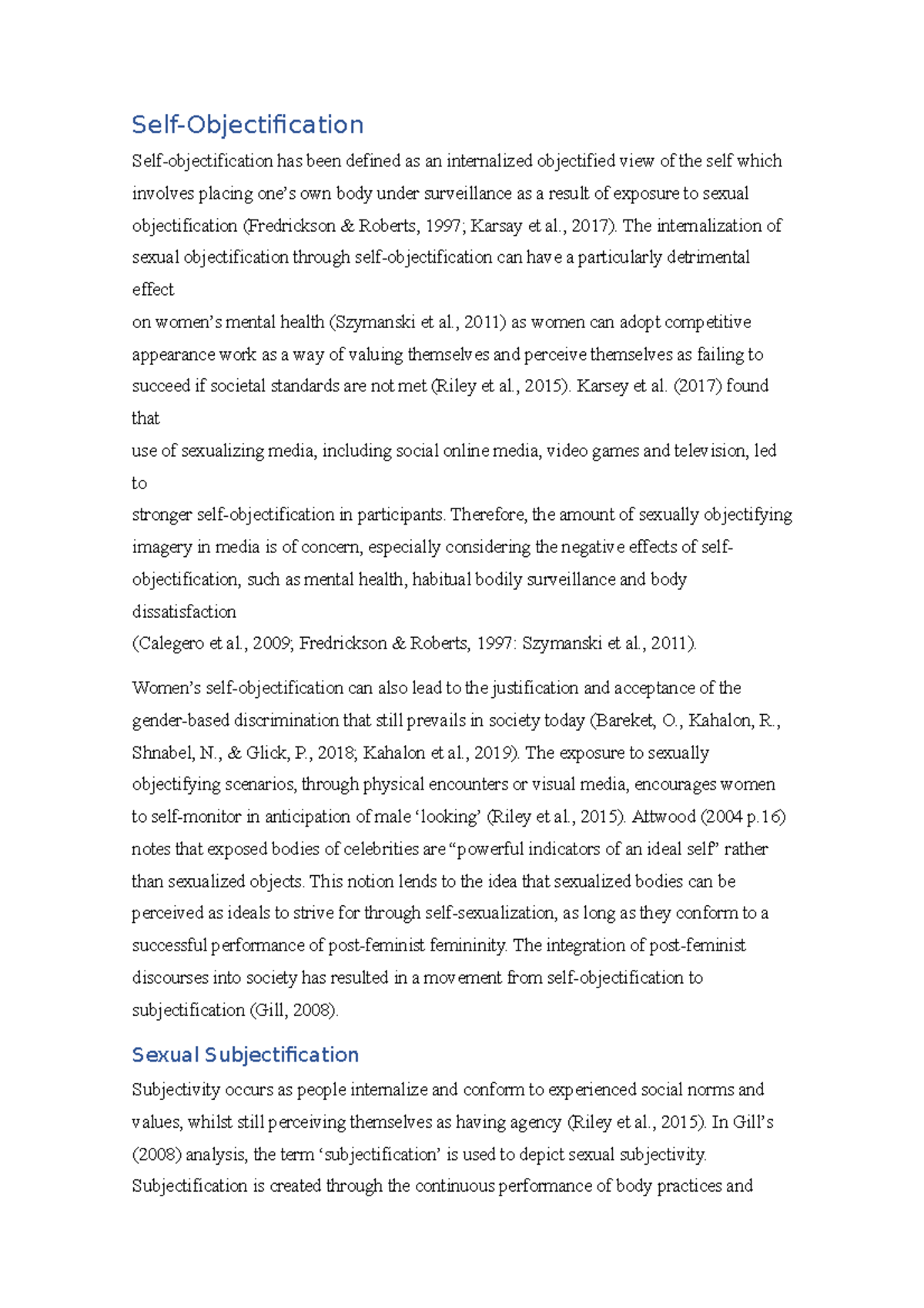 Self objectification - Self-Objectification Self-objectification has ...