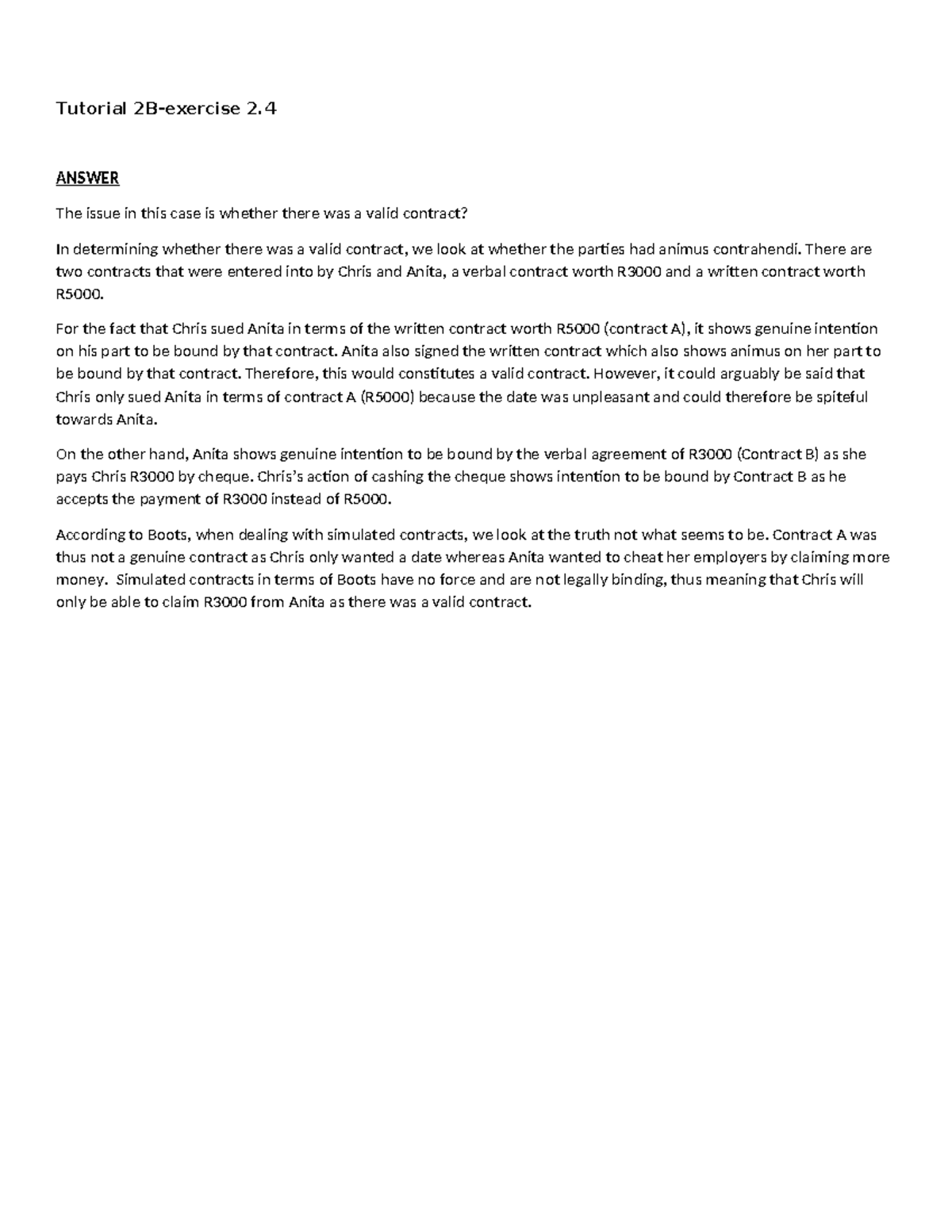 Tutorial 2 (Exercise 2.4) Contract Law - Tutorial 2B-exercise 2. ANSWER ...