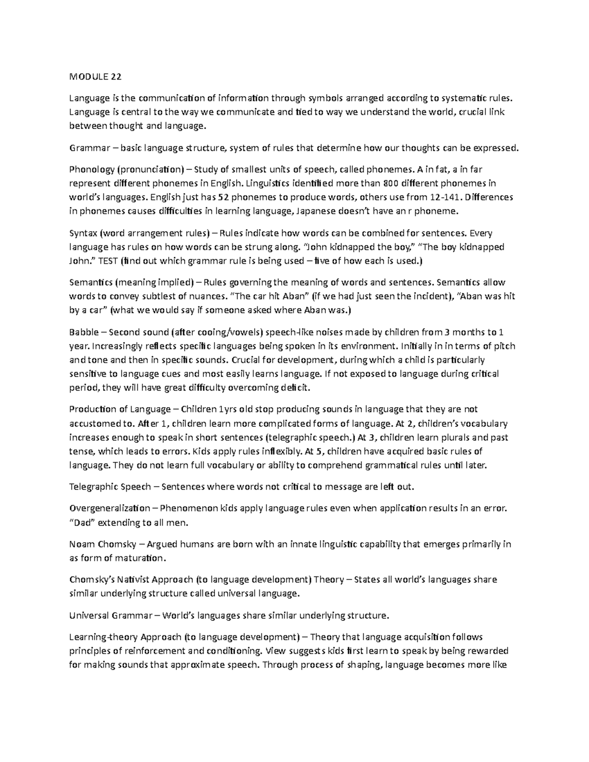 Psych 2 Module 22 - MODULE 22 Language is the communication of ...