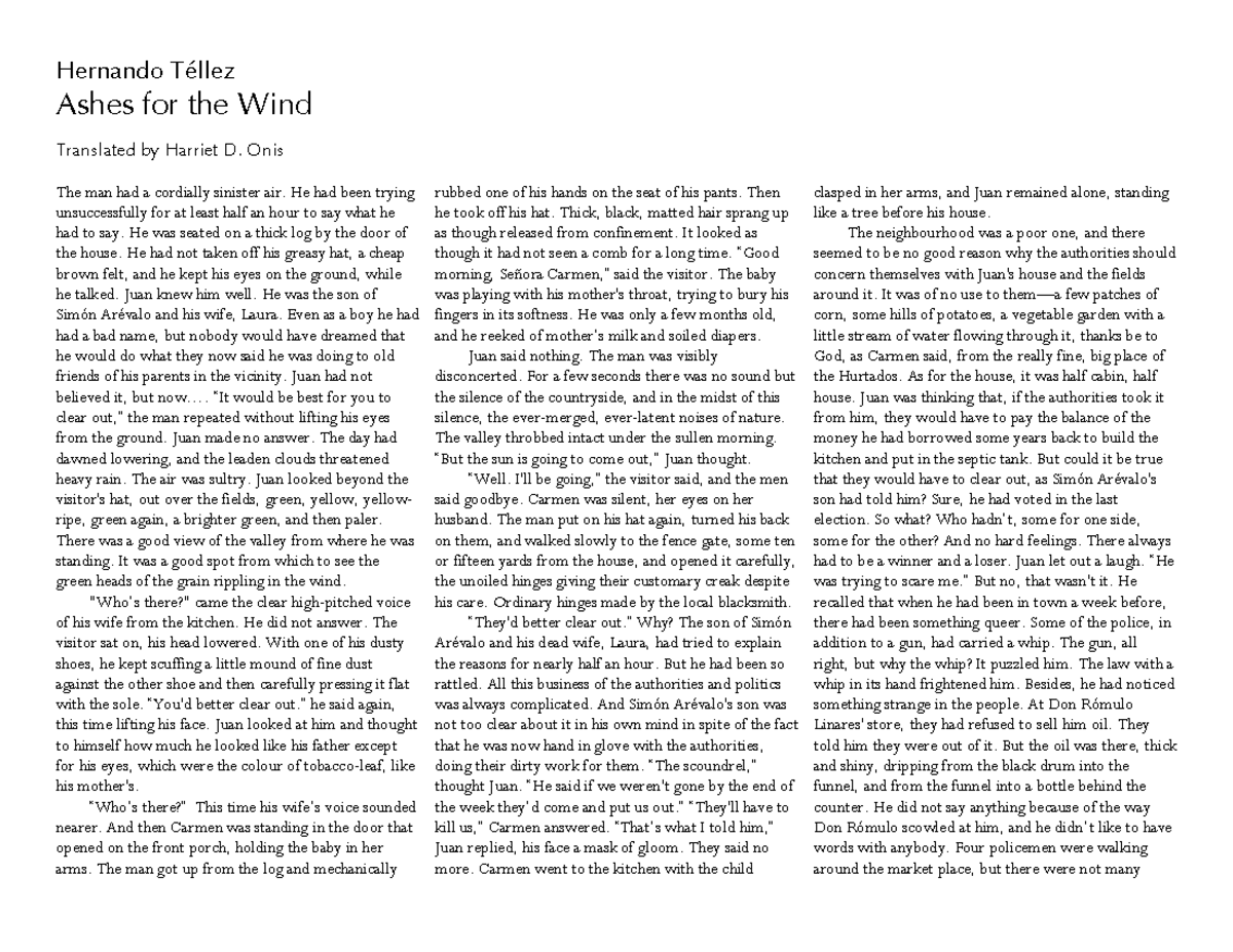Ashes for Wind (Story) - Hernando Téllez Ashes for the Wind Translated by Harriet D. Onis The ...