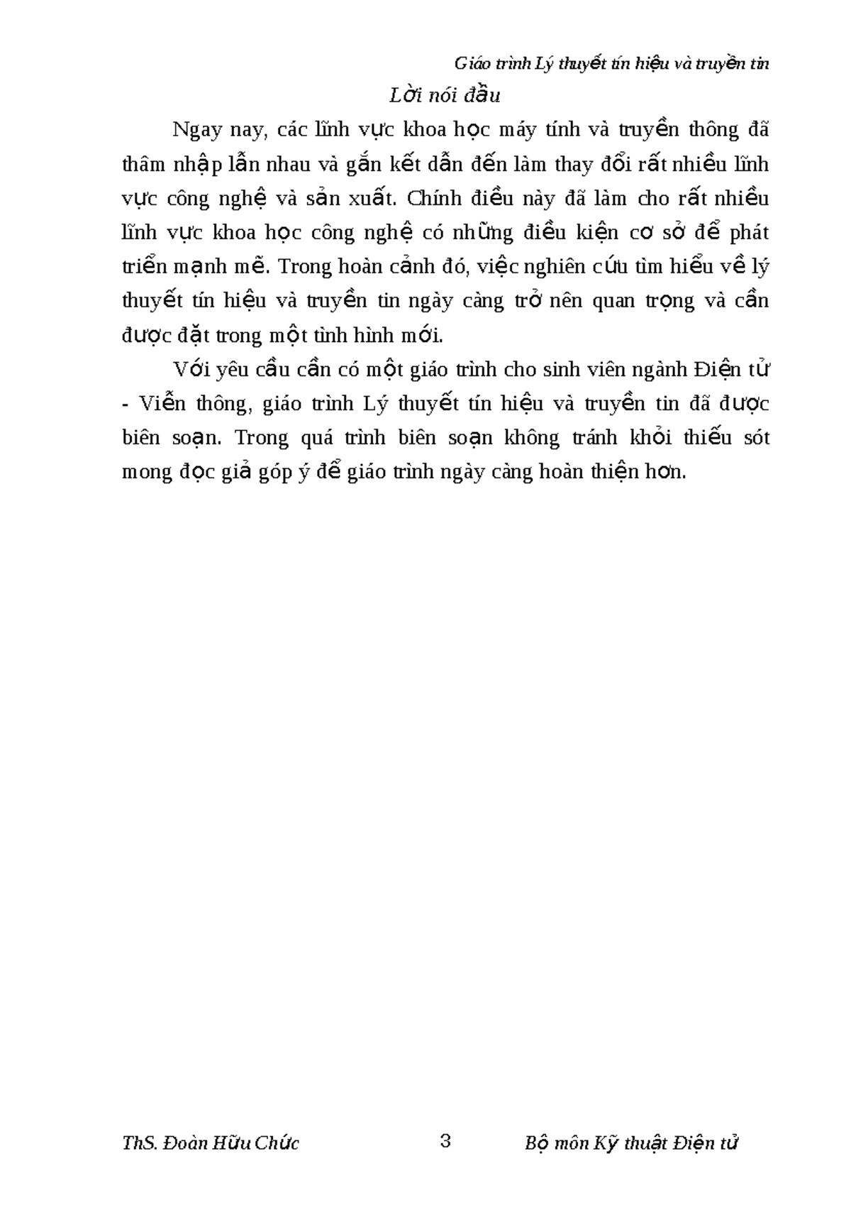 Giáo trình lý thuyết tín hiệu và truyền tin - L ời nói đ ầu Ngay nay, các lĩnh v ực khoa h ọc ...