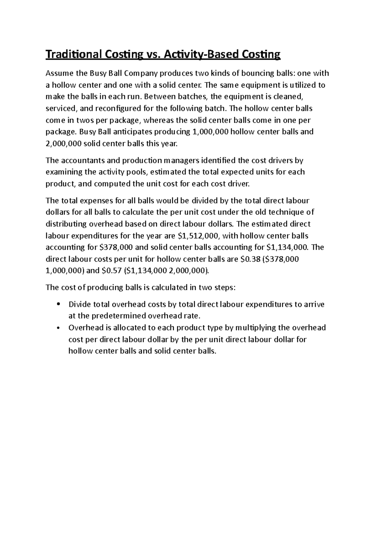 Traditional Costing Vs Activity Based Costing Traditional Costing Vs Activity Based Costing