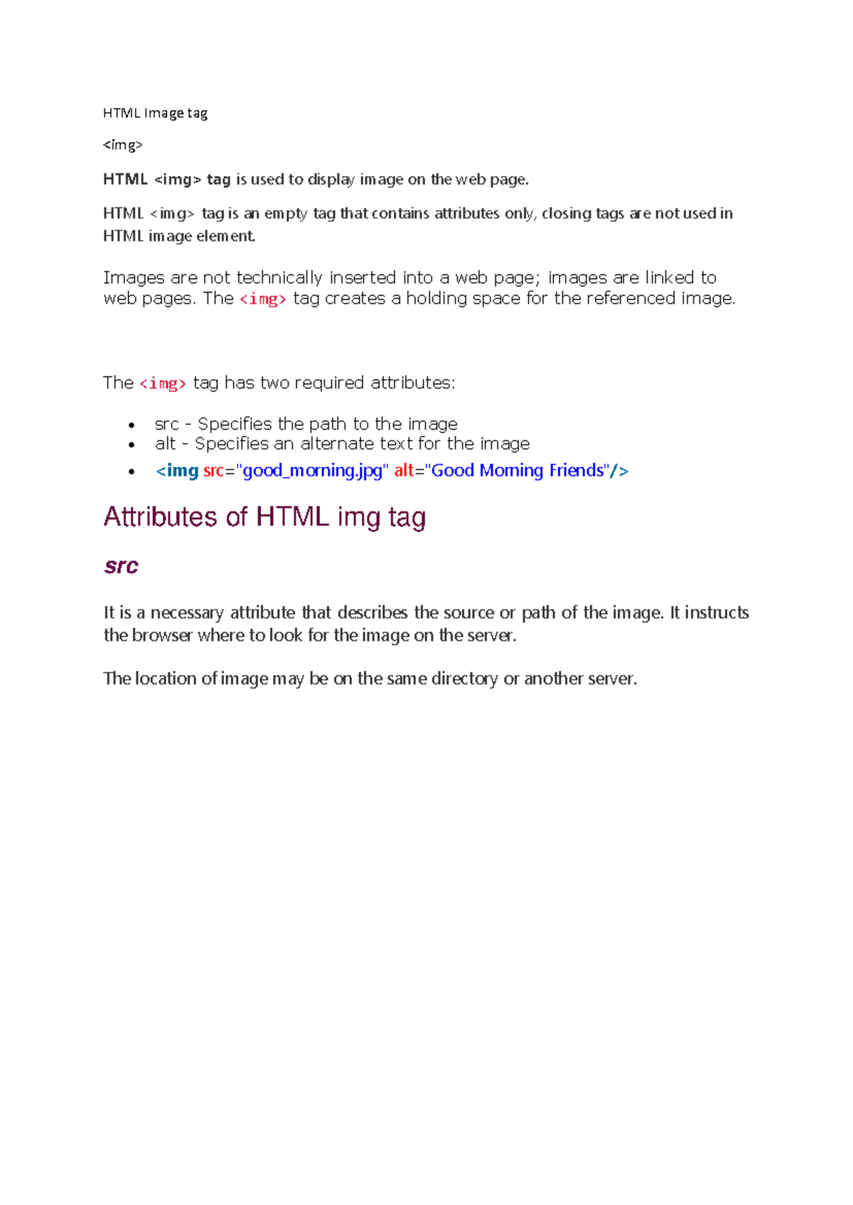 HTML Image tag - HTML Image tag HTML tag is used to display image on the web - Studocu