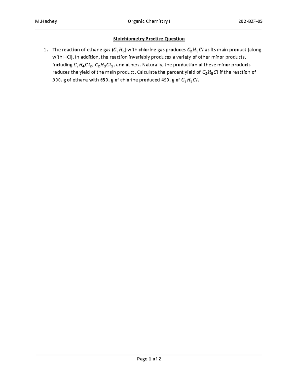 Stoich Practice - Course Outline - M Organic Chemistry I 202-BZF- - Studocu