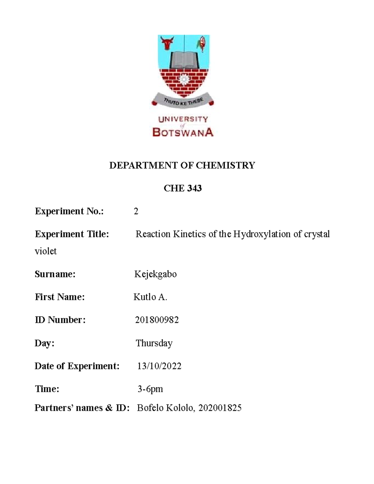 Expt 2 343 - DEPARTMENT OF CHEMISTRY CHE 343 Experiment No.: 2 ...