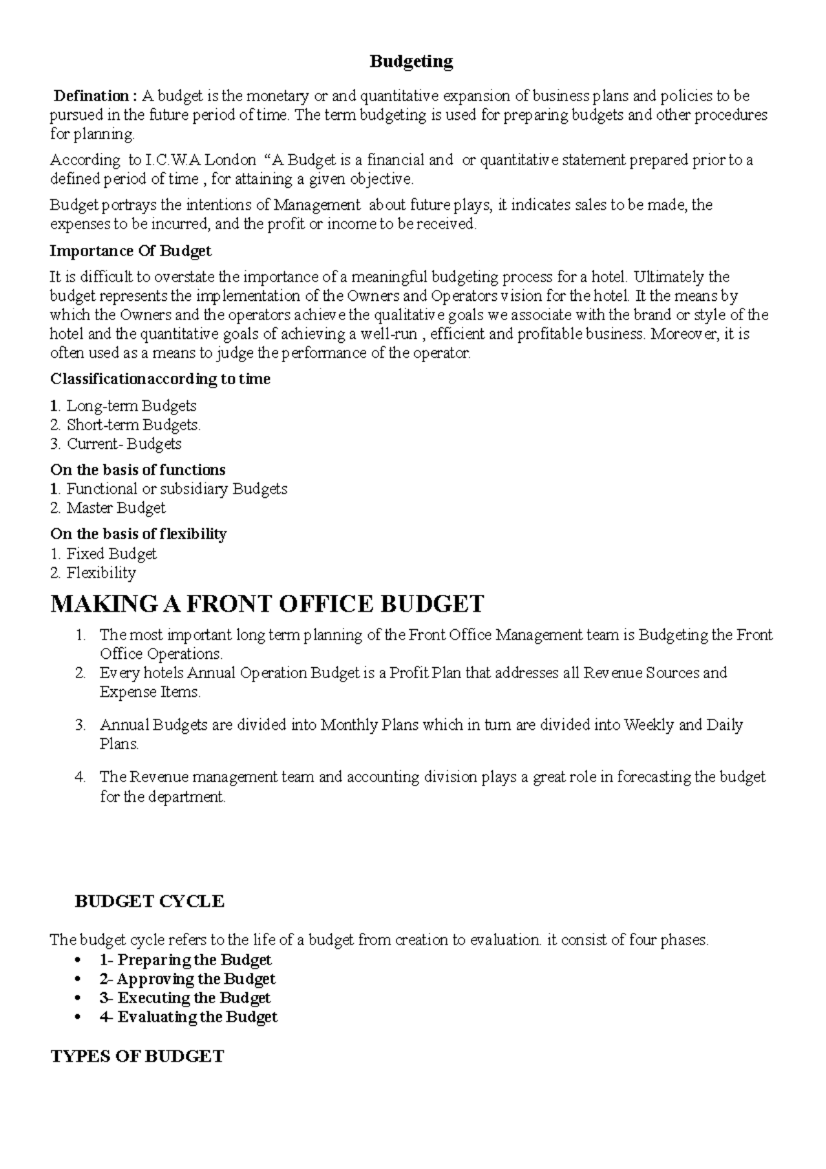 Front office note - Budgeting Defination : A budget is the monetary or ...
