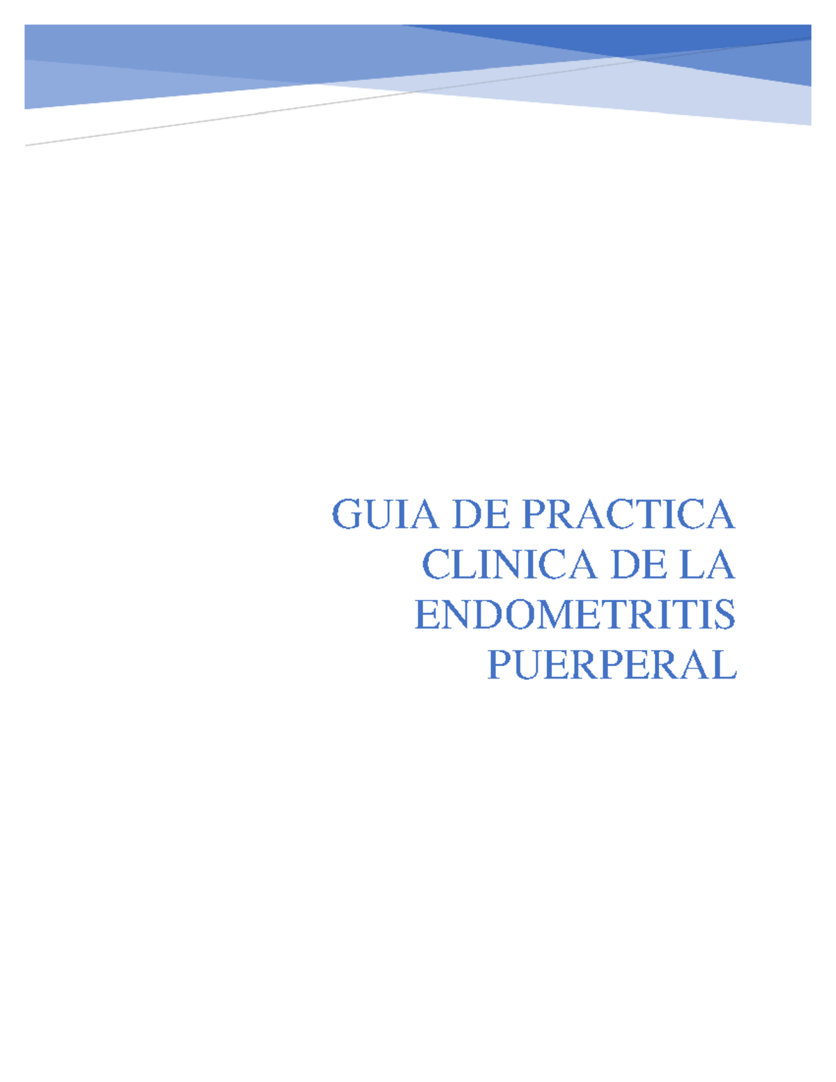 Guia de endometritis HLN - 1 - GUIA DE PRACTICA CLINICA DE LA ...