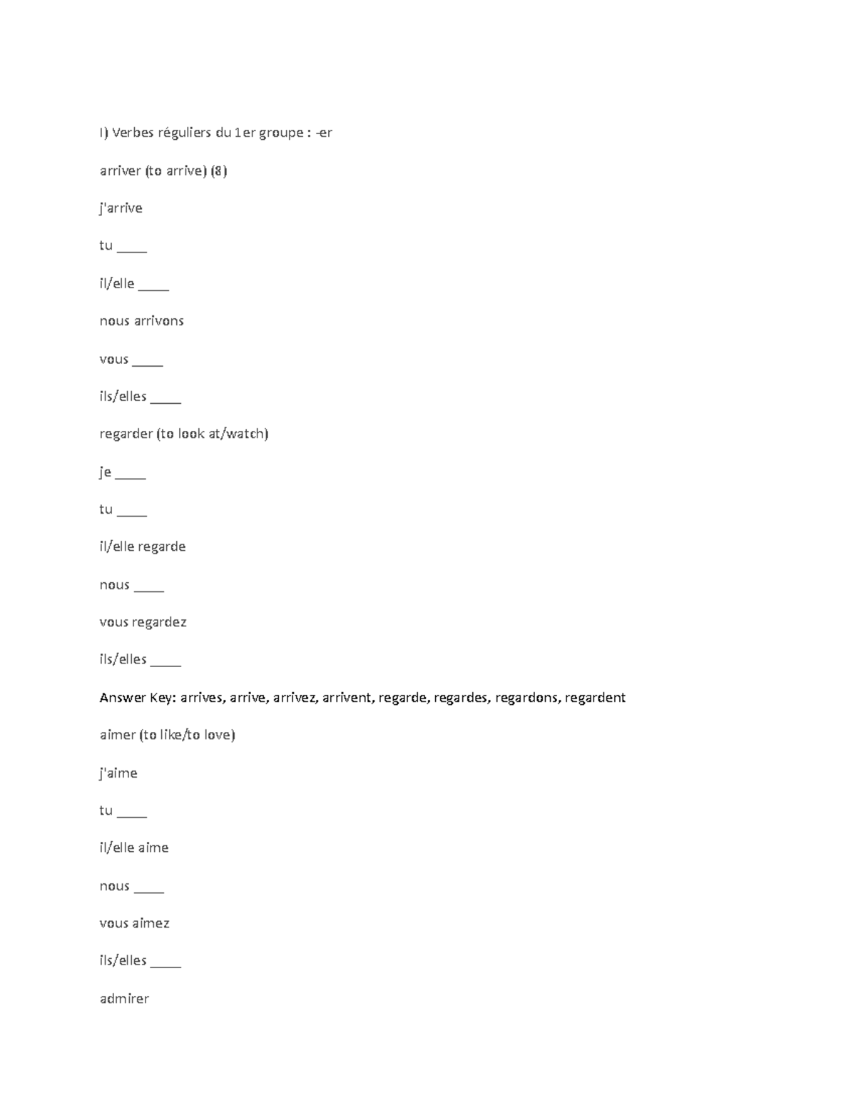Practice on verb conjugation - I) Verbes réguliers du 1er groupe : -er ...
