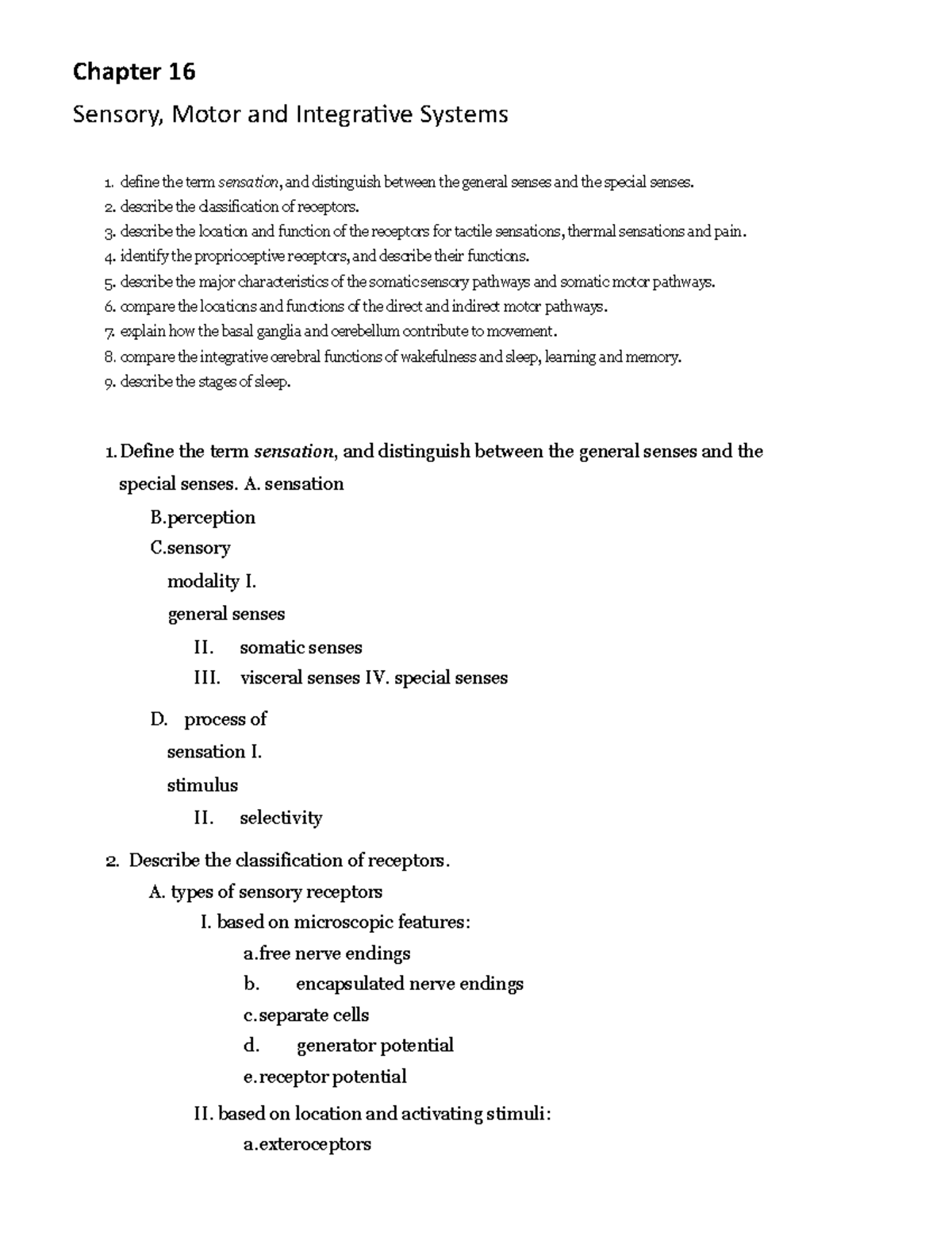 Chapter 16 BIOL 235 Study Guide - Chapter 16 Sensory, Motor and Integrative Systems 1 the term ...