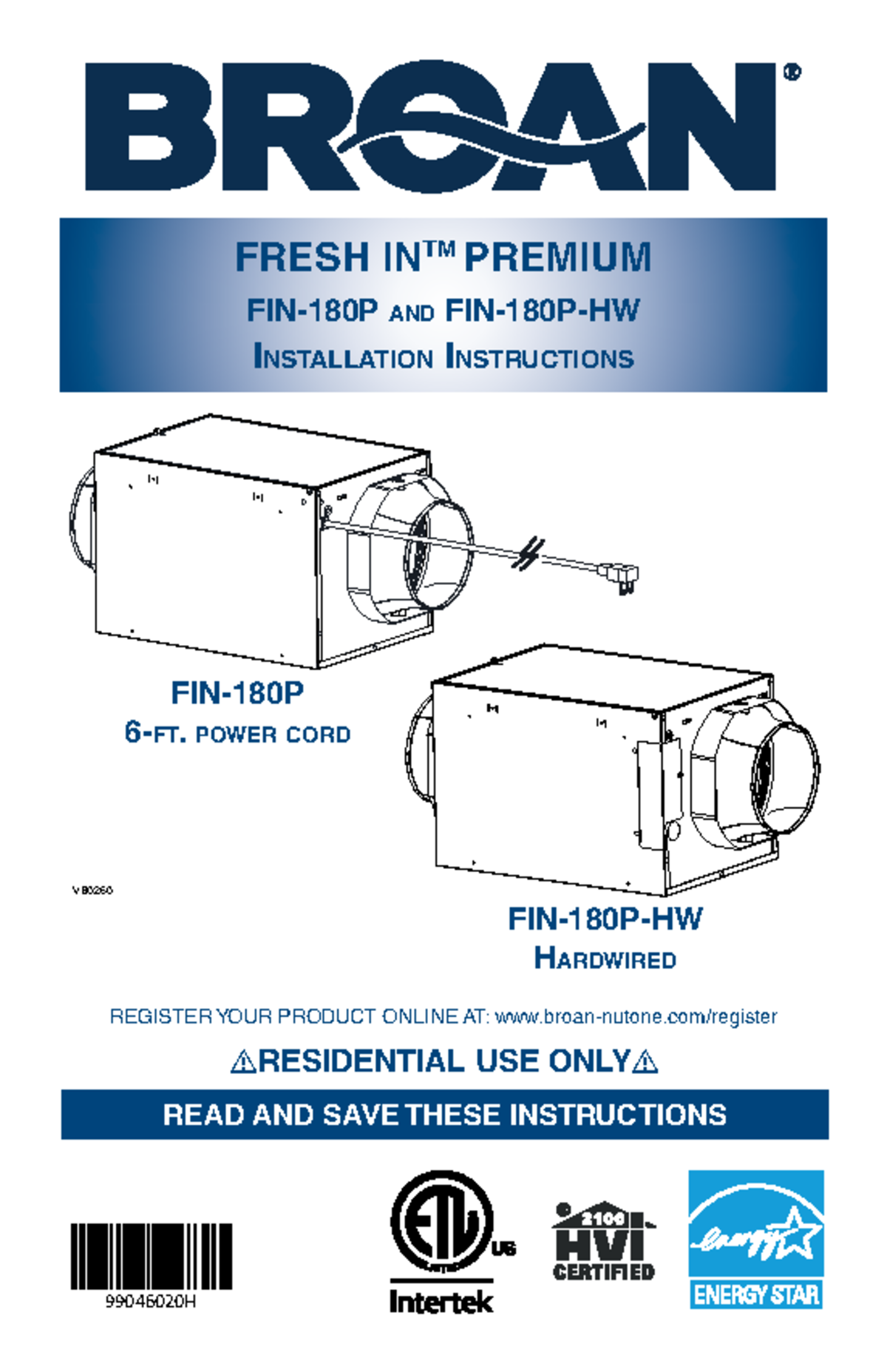 Installation Guide FIN-180P FIN-180P-HW 2 - FRESH IN TM PREMIUM FIN ...