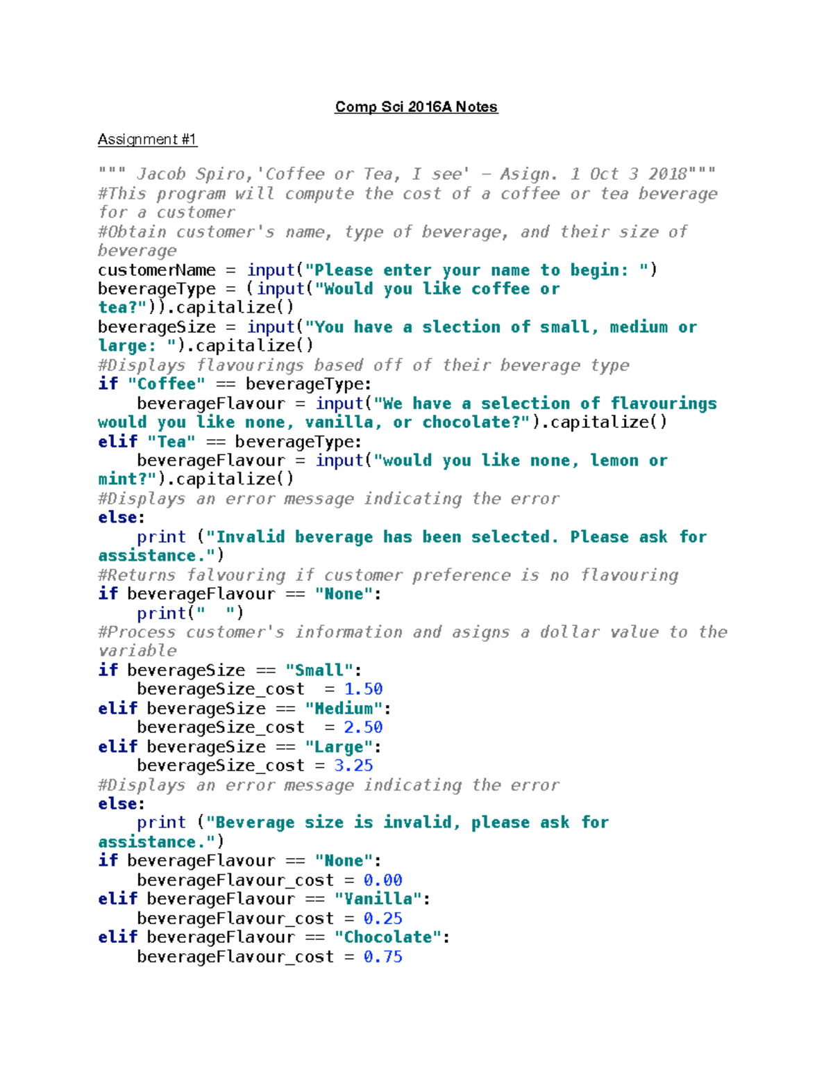 Comp Sci 2016 A Notes - Comp Sci 2016A Notes Assignment #1 """ Jacob ...