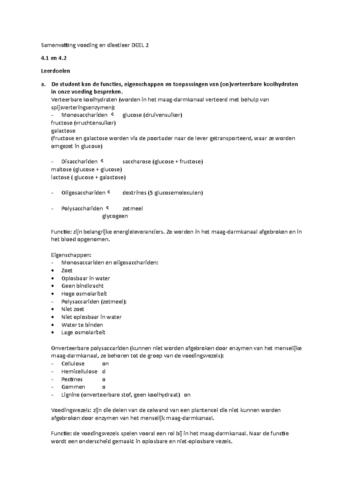 Samenvatting voeding en dieetleer DEEL 2 - Leerdoelen a. De student kan ...
