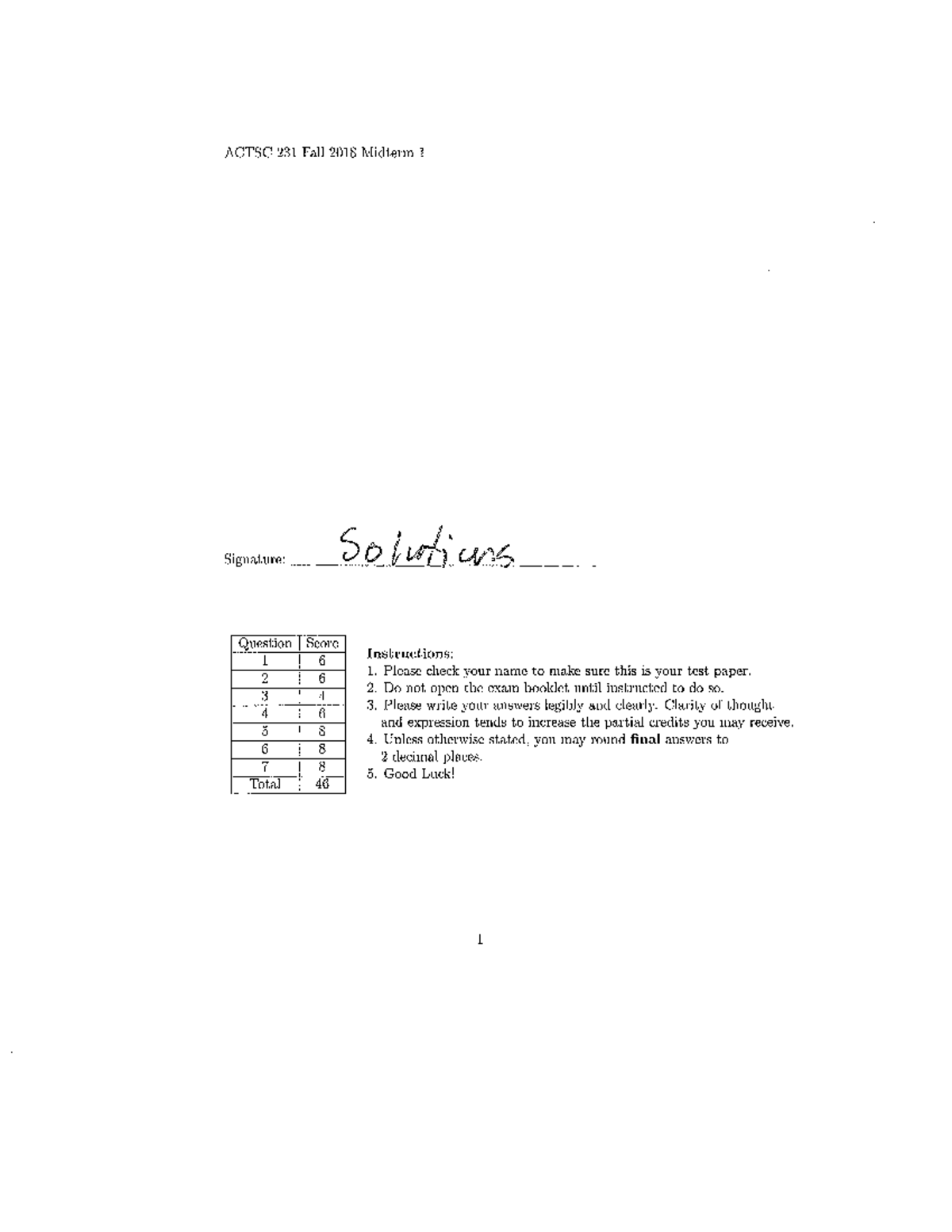 Midterm 1 Fall 2018, questions and answers - ACTSC 231 Fall 2018 ...