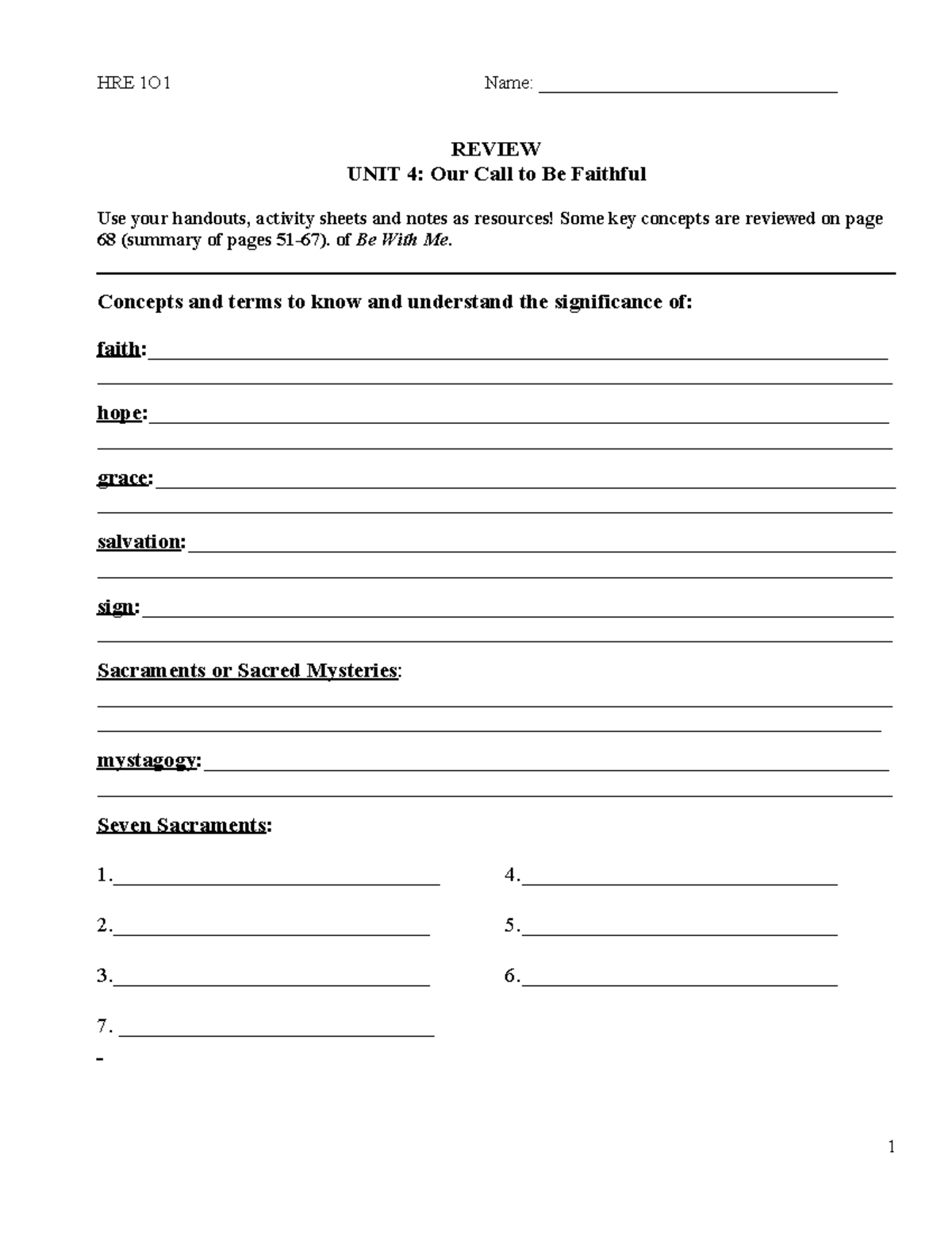 HRE 1O1- Review- Unit 4 -Our Call to Be Faithful - HRE 1O1 Name