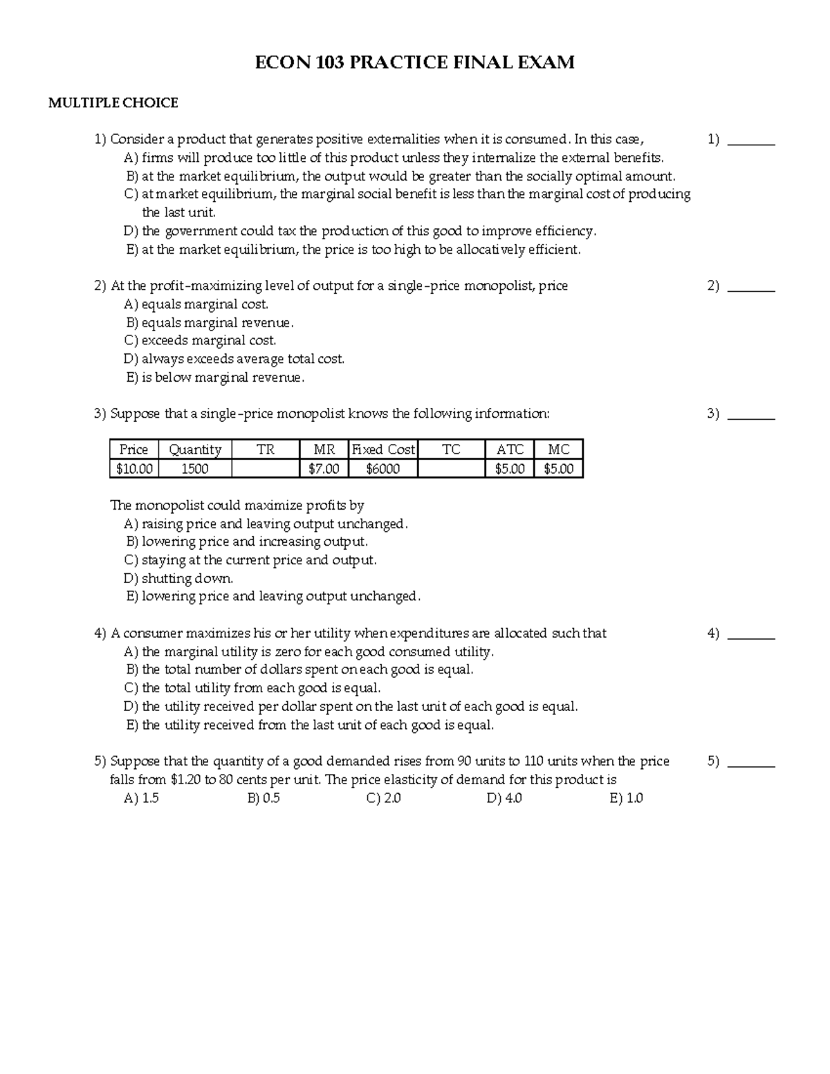 Practice- Finalexam - Final exam - ECON 103 PRACTICE FINAL EXAM ...